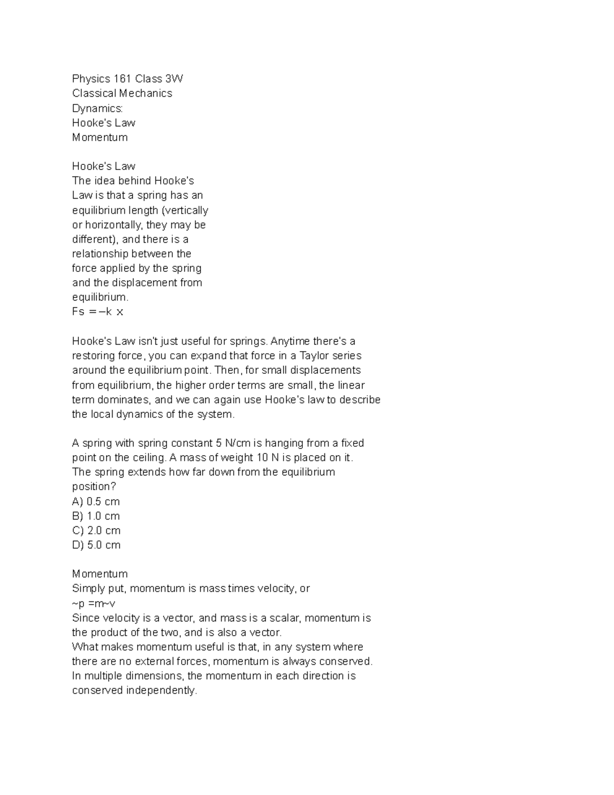 Physics 161 Class 3W - PHYS 161 Notes - Physics 161 Class 3W Classical ...