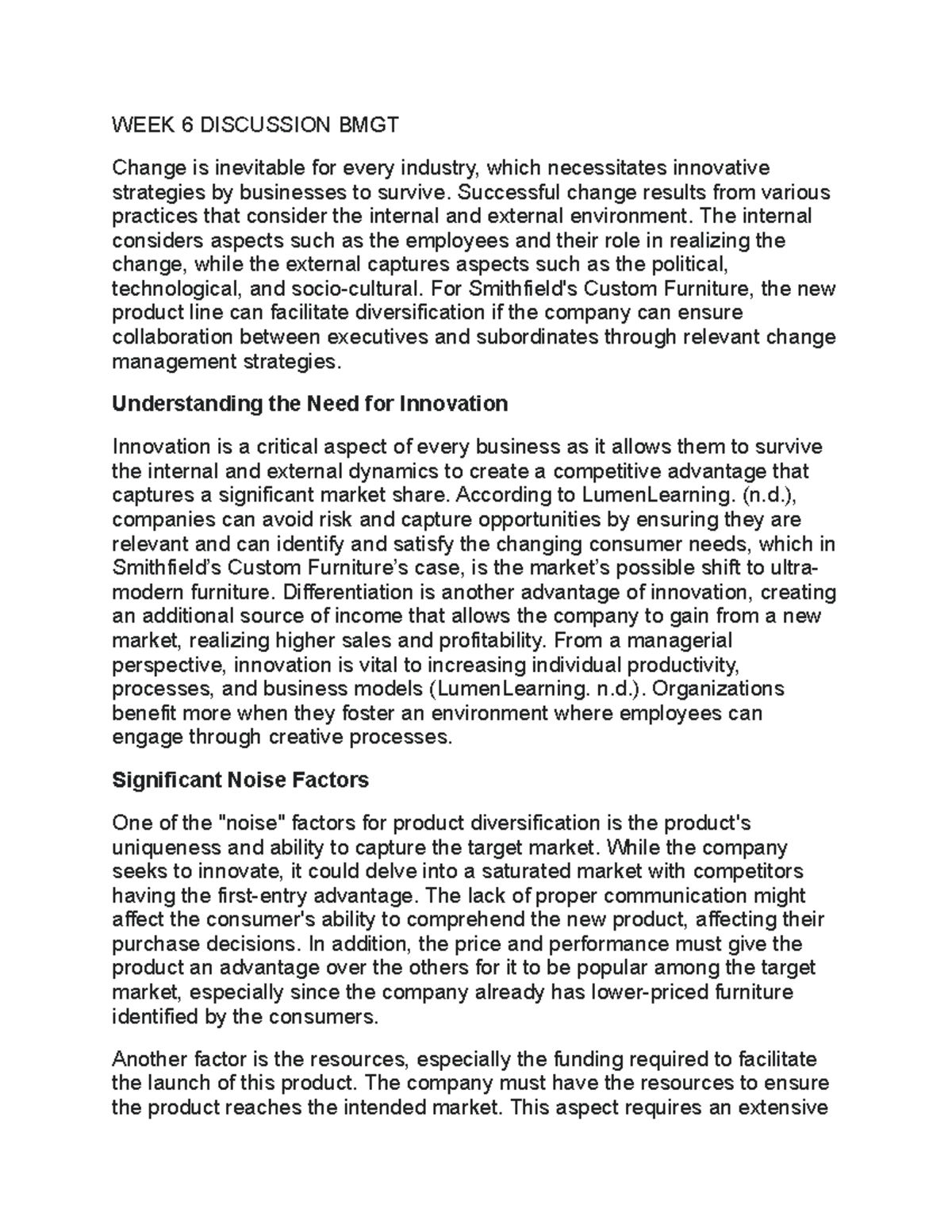 WEEK 6 Discussion BMGT - WEEK 6 DISCUSSION BMGT Change is inevitable ...