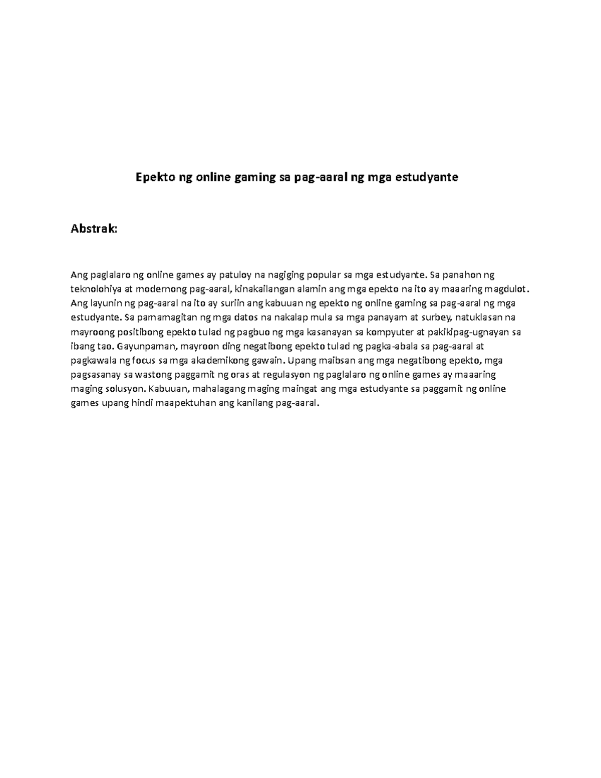 Abstrak ni enola - Epekto ng online gaming sa pag-aaral ng mga estudyante Abstrak: Ang paglalaro ...