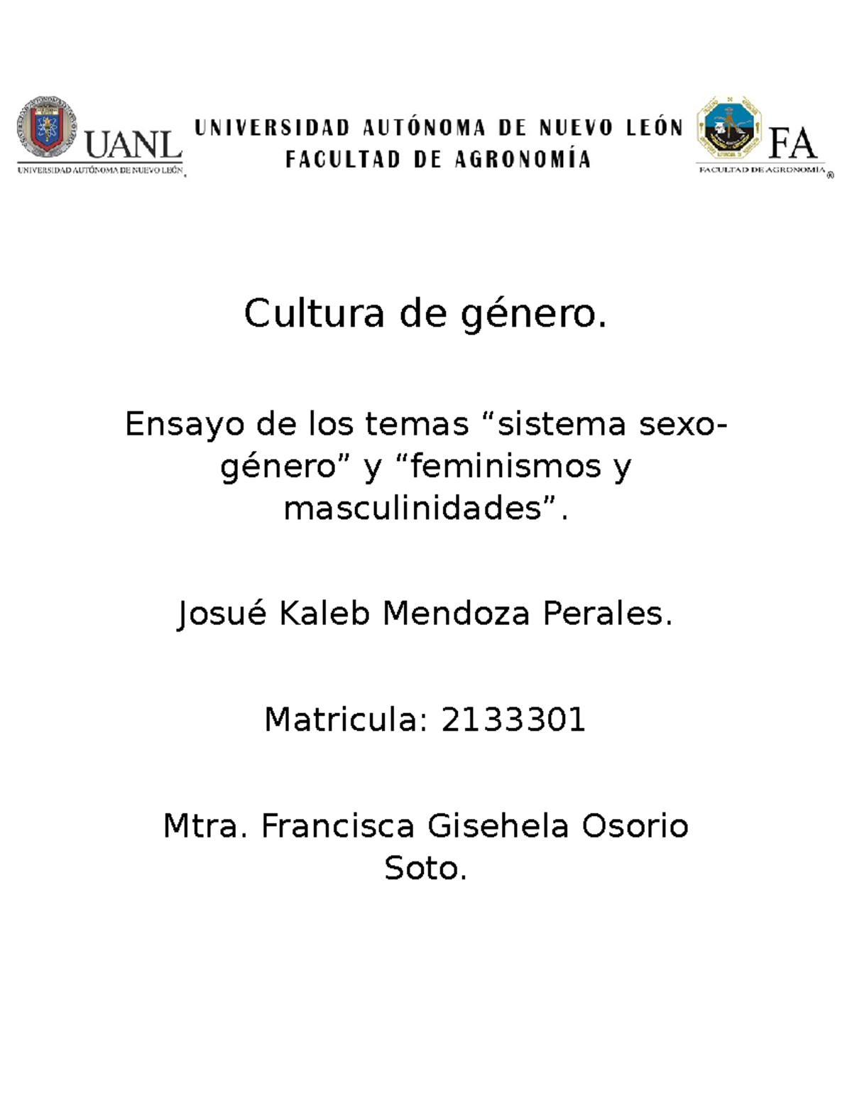 JKMP CG F1 Ensayo - Cultura de género. Ensayo de los temas “sistema ...