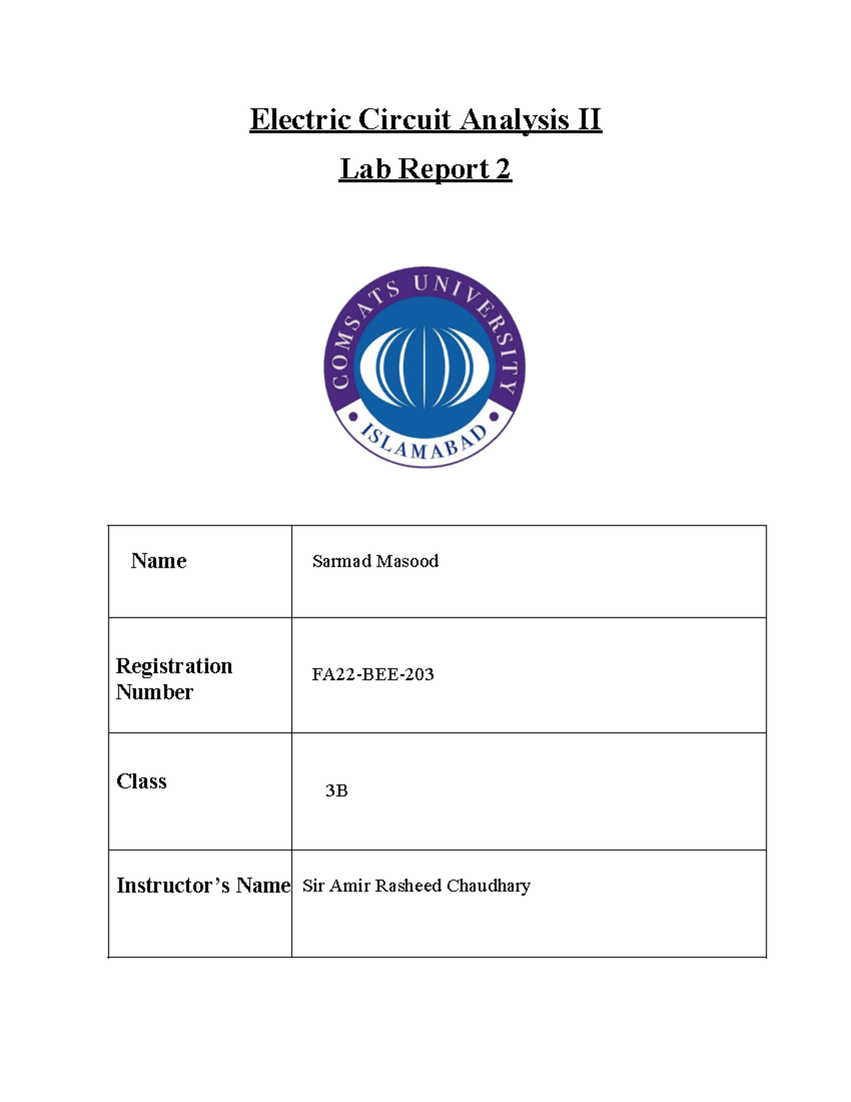 Lab report 2 - Electric Circuit Analysis II Lab Report 2 Name Sarmad ...