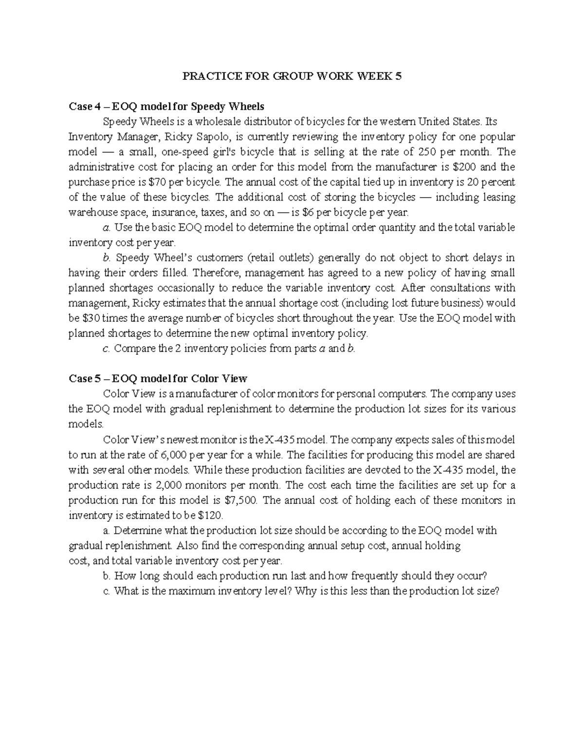 Practice FOR WEEK 5 - material - PRACTICE FOR GROUP WORK WEEK 5 Case 4 ...