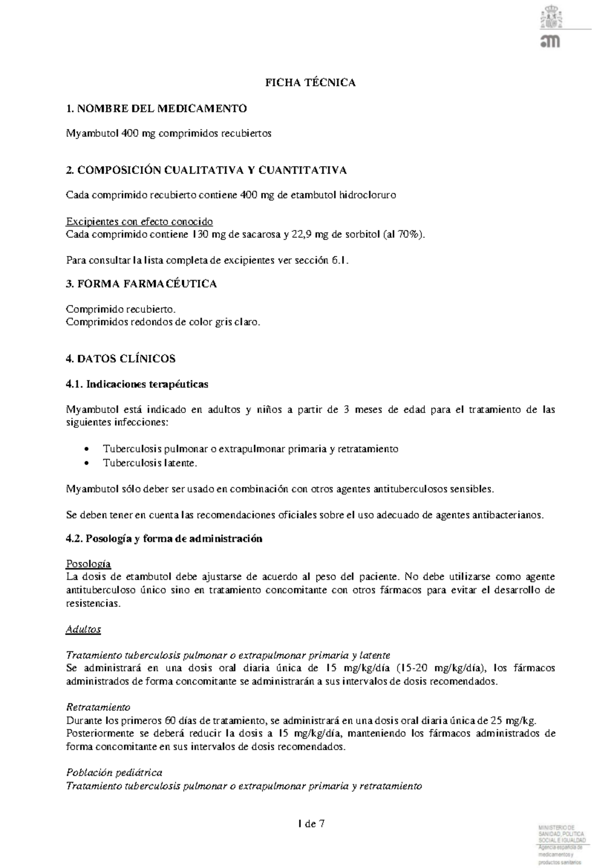 44430 ft - hola - FICHA TÉCNICA 1. NOMBRE DEL MEDICAMENTO Myambutol 400 ...