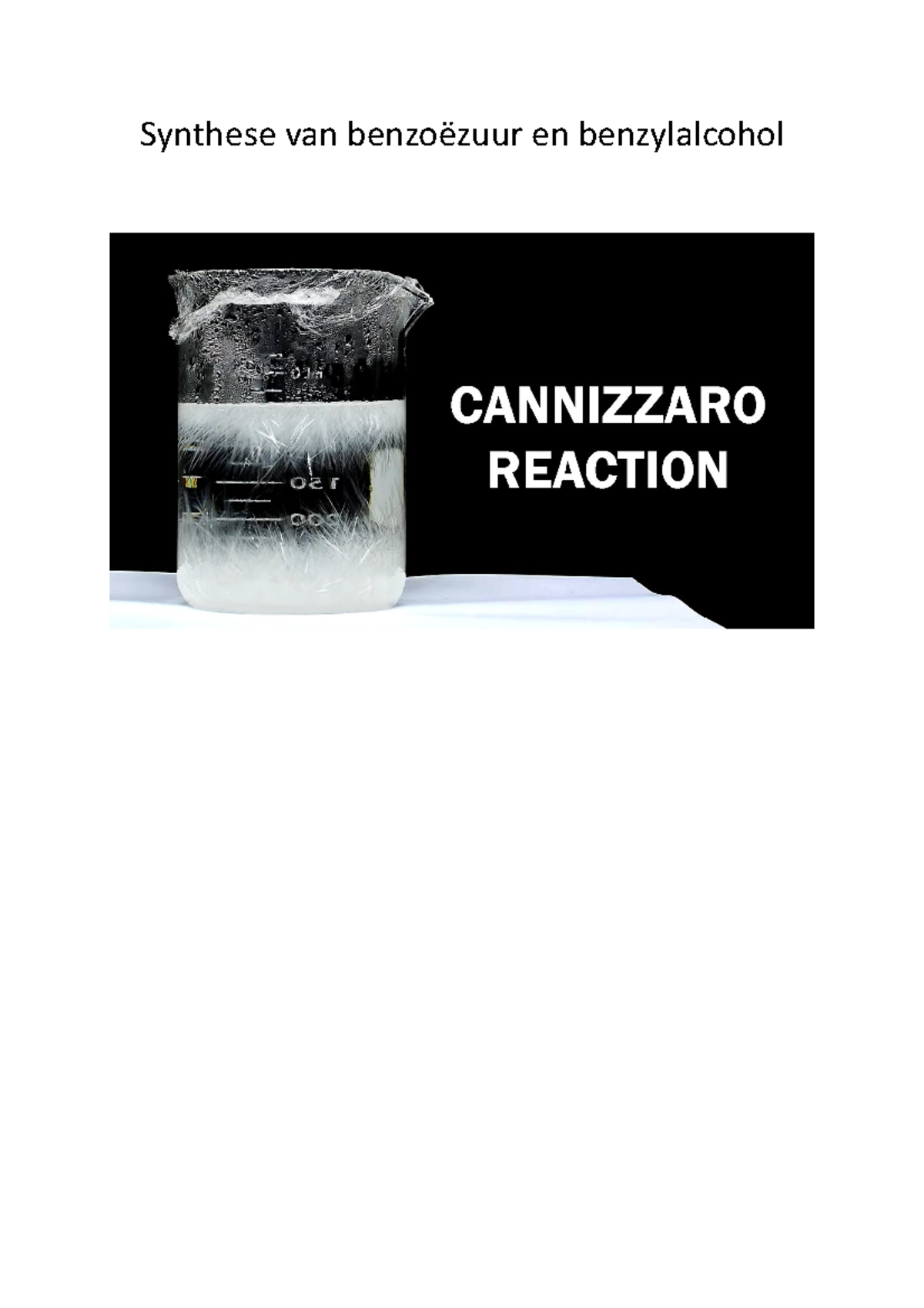 Synthese van benzoezuur en benzaldehyde - Synthese van benzoëzuur en ...