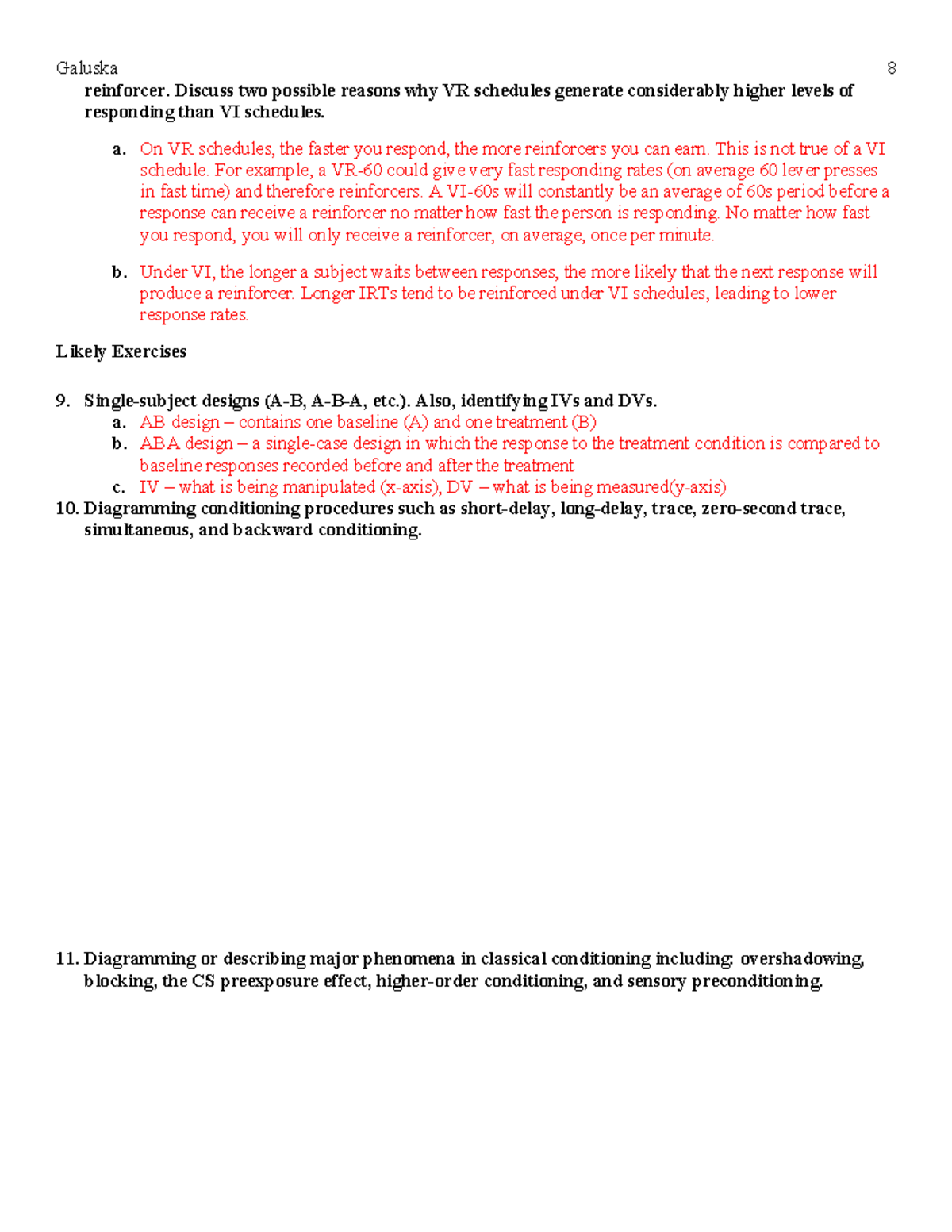 PSYC 213 Study Guide for Final Examination S23 (8) - Galuska 8 reinforcer. Discuss two possible ...