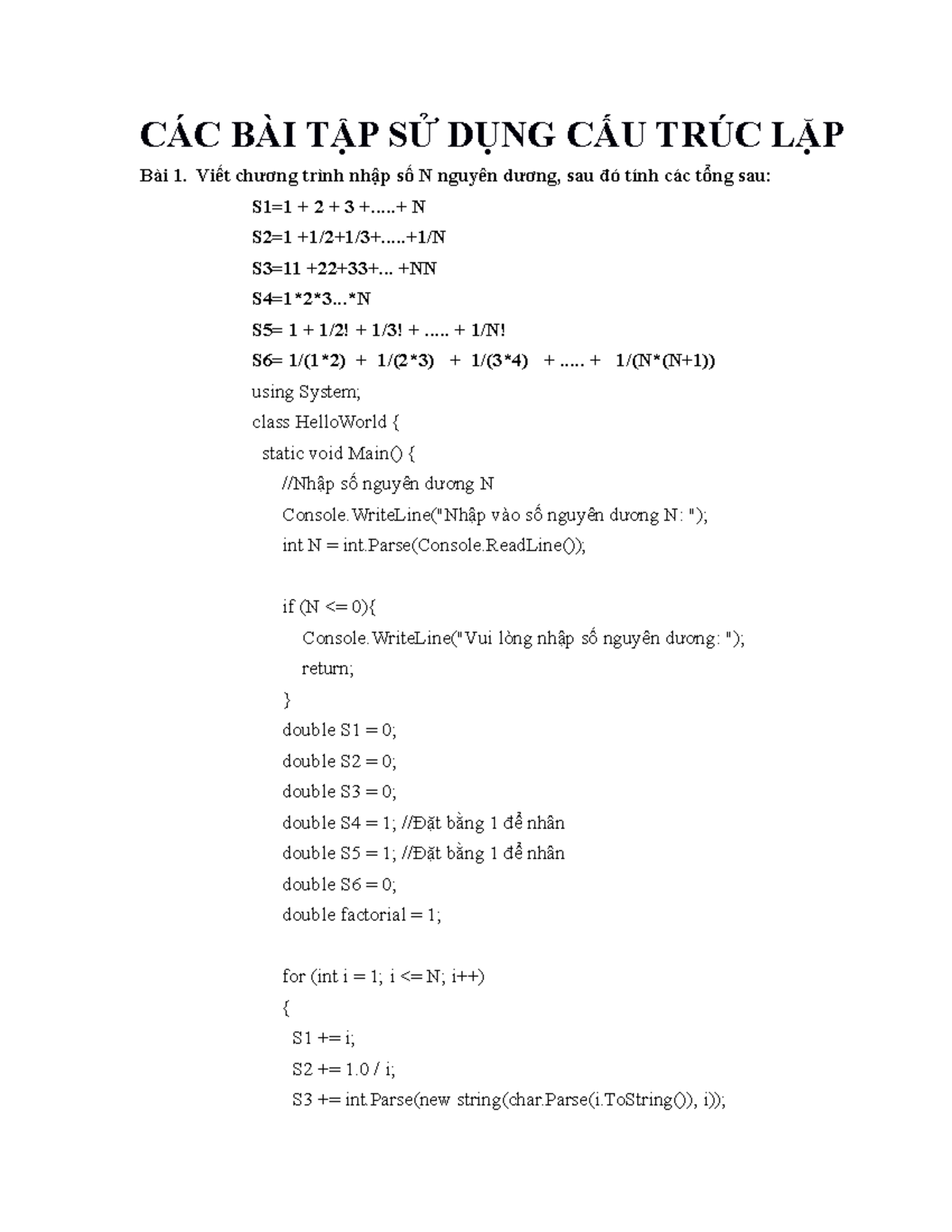 Bai Tap Vong Lap - Bài tập vòng lập - CÁC BÀI TẬP SỬ DỤNG CẤU TRÚC LẶP Bài 1. Viết chương trình ...