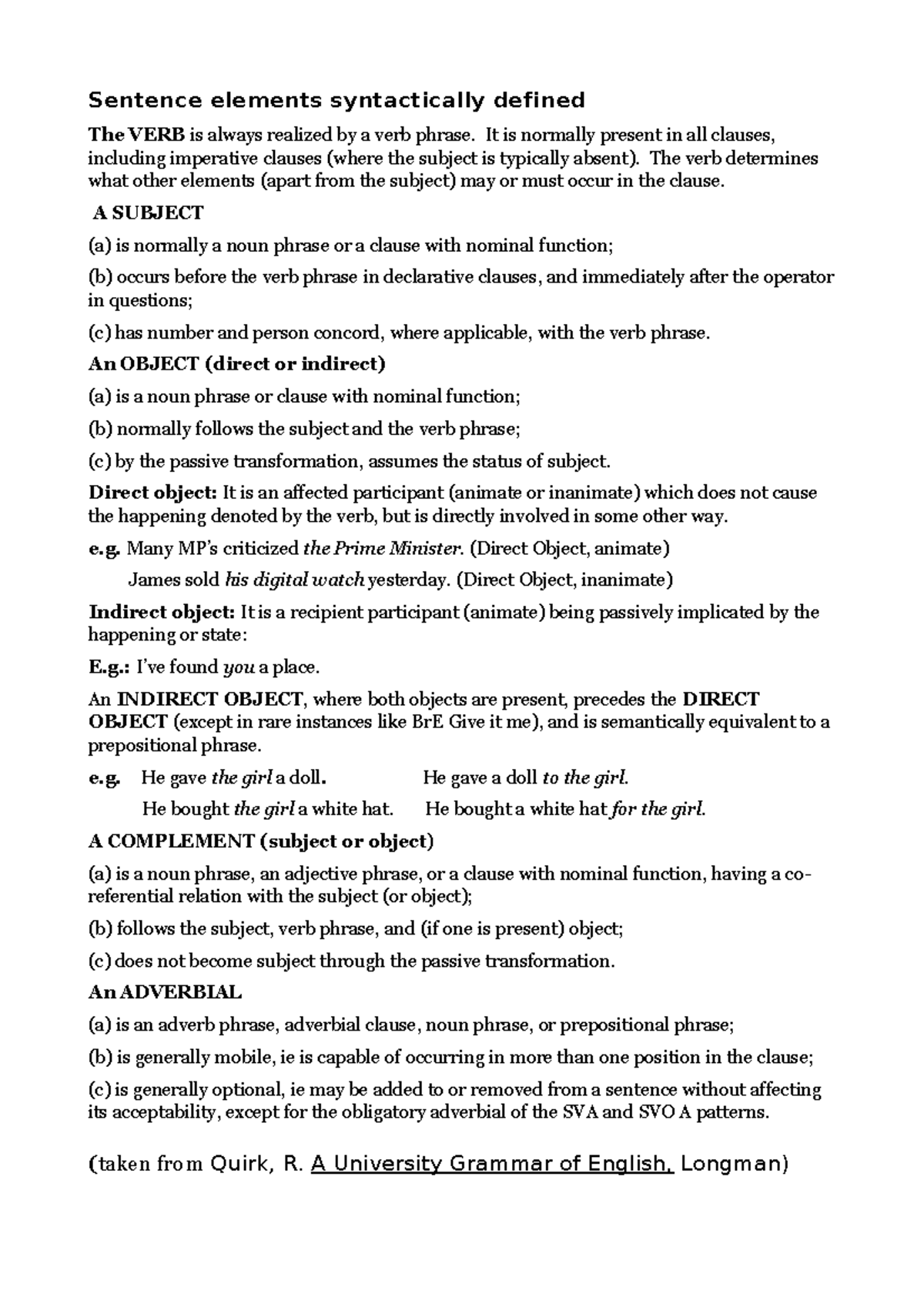 Sentence elements syntactically defined - It is normally present in all ...