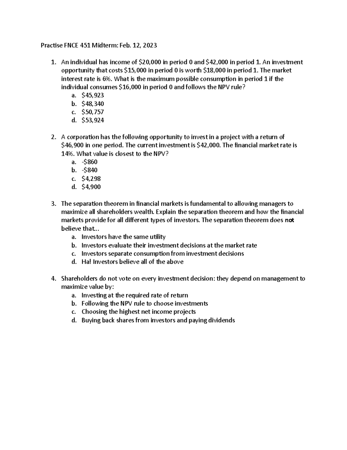 Practice Midterm - Practise FNCE 451 Midterm: Feb. 12, 2023 An ...