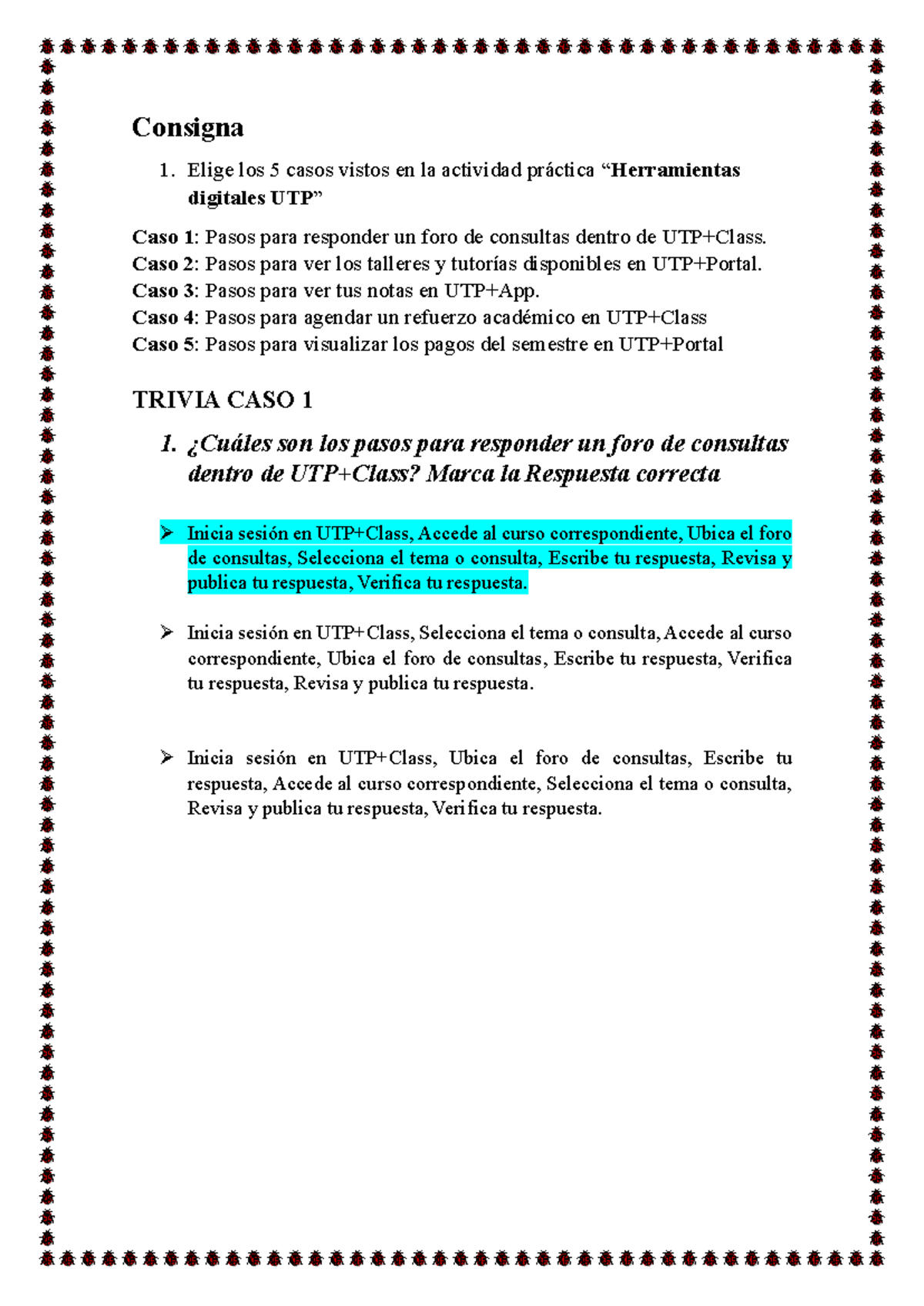 IVU Actividad 3 Jennifer Gomez - Consigna 1. Elige los 5 casos vistos en la actividad práctica ...