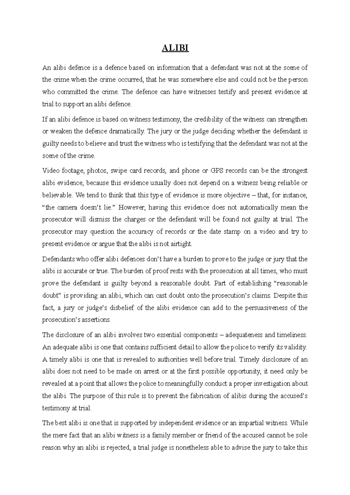 Alibi - ALIBI An alibi defence is a defence based on information that a ...