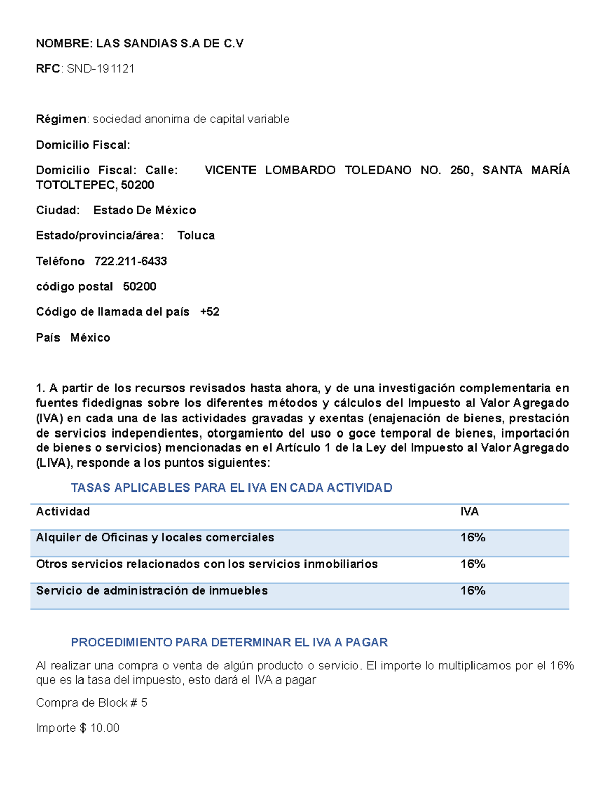 A5 EQ1 - adeda - NOMBRE: LAS SANDIAS S DE C RFC: SND- Régimen: sociedad anonima de capital ...