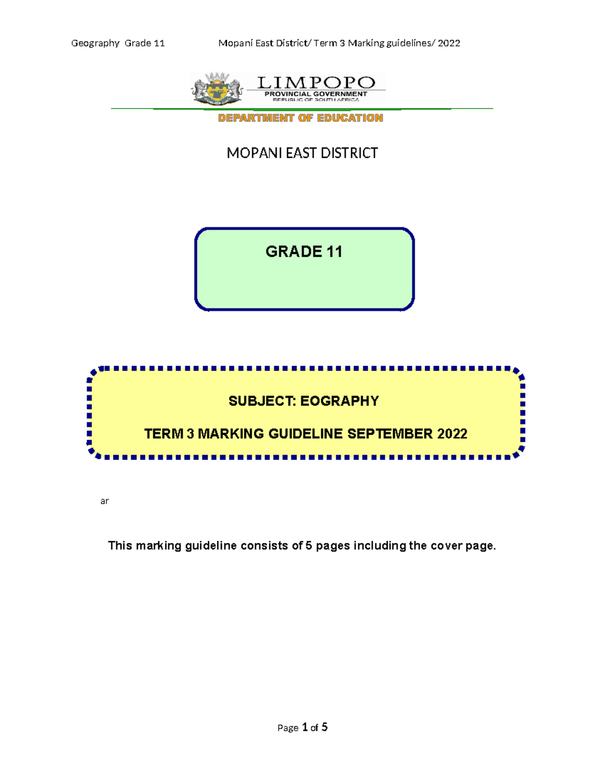 Grade 11, Geography, Marking Guidelines Term 3 test 2022 - MOPANI EAST ...