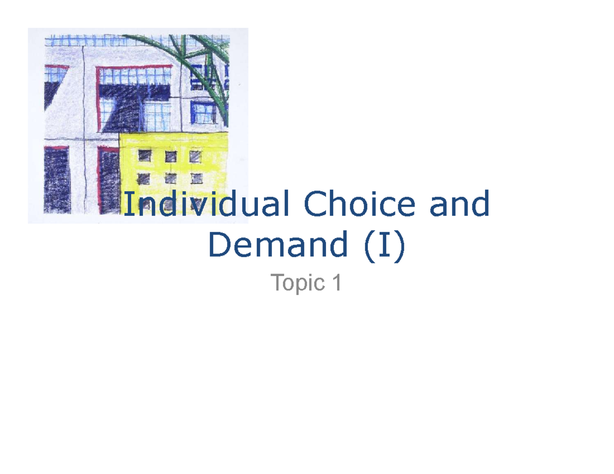 ECON3014 - 1 The Theory of Indiviaul Behavior (I) - Topic 1 Individual ...