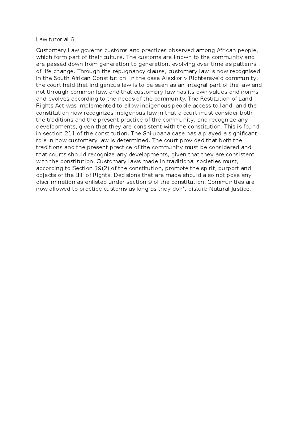 Law tut 6 - Customary law - Law tutorial 6 Customary Law governs ...