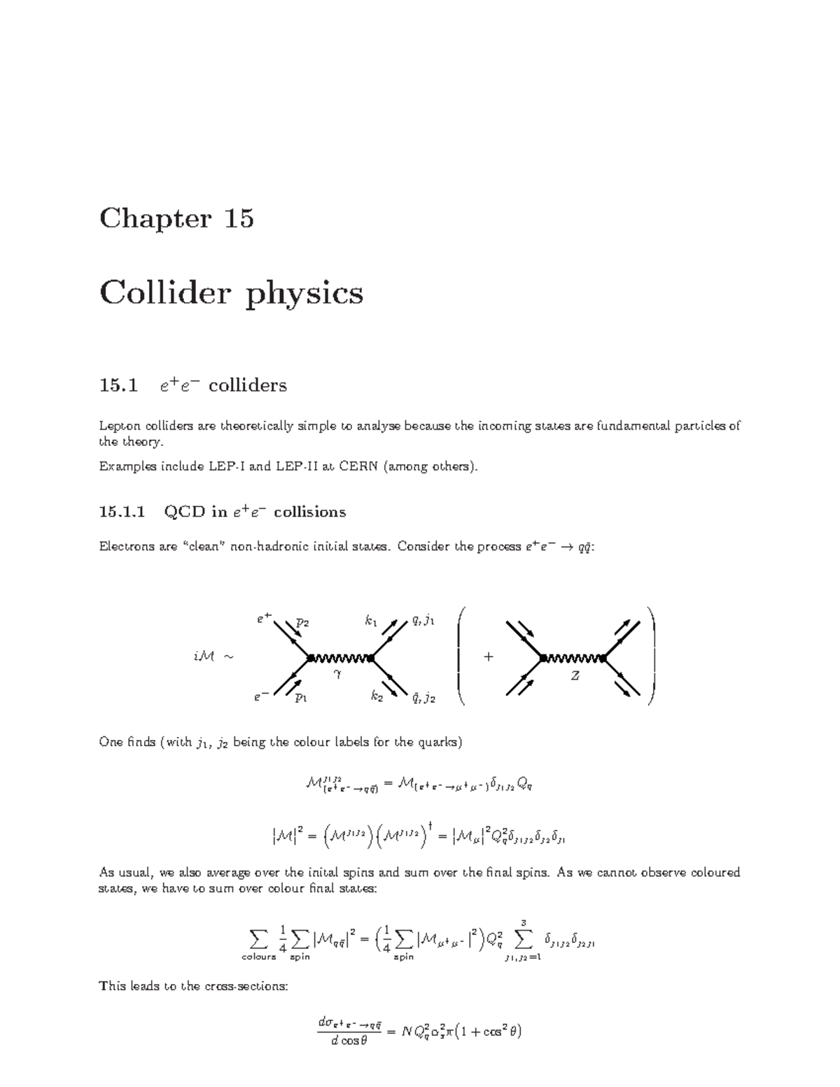 Lecture Notes 15 - Chapter 15 Collider physics 15 colliders Lepton ...