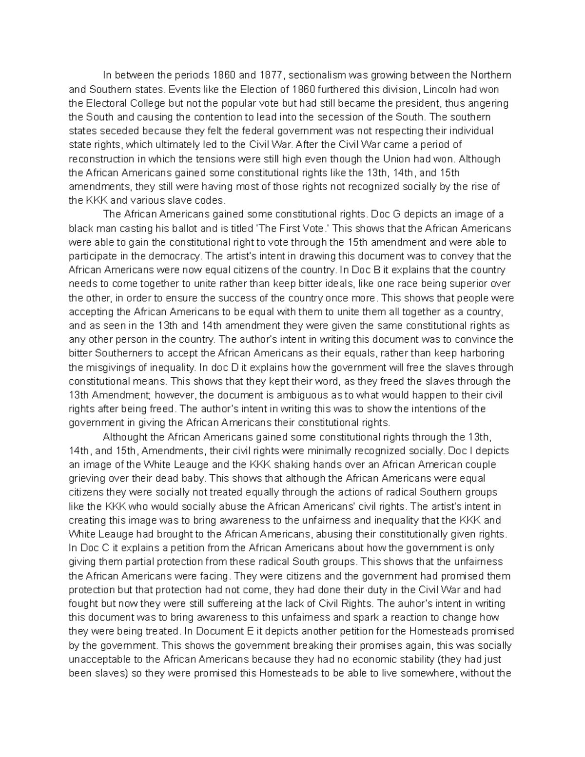 DBQ - DBQ - In between the periods 1860 and 1877, sectionalism was ...