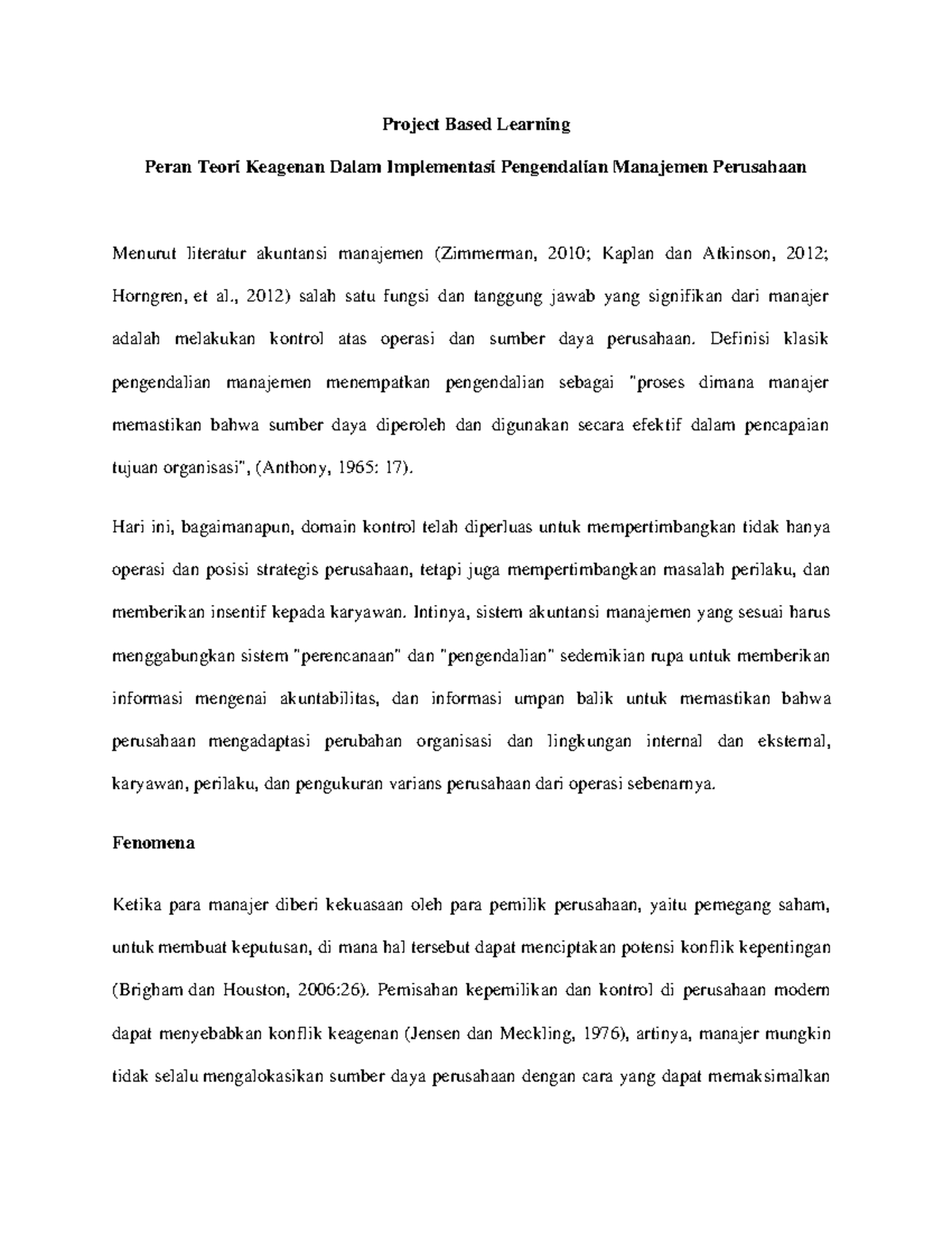 Project Based Learning - Peran Teori Keagenan Dalam Implementasi ...