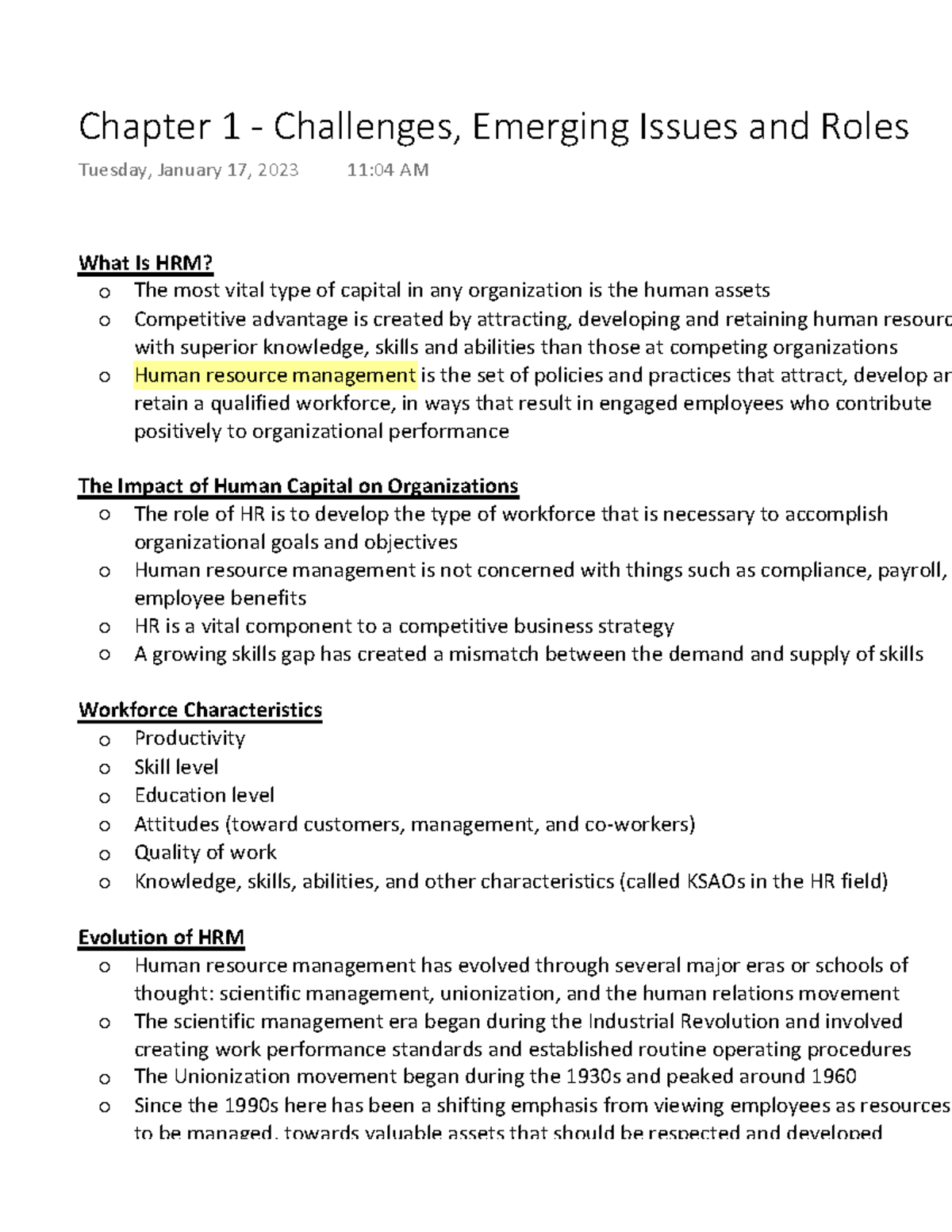 Chapter 1 - Challenges, Emerging Issues and Roles - What Is HRM? The most vital type of capital ...