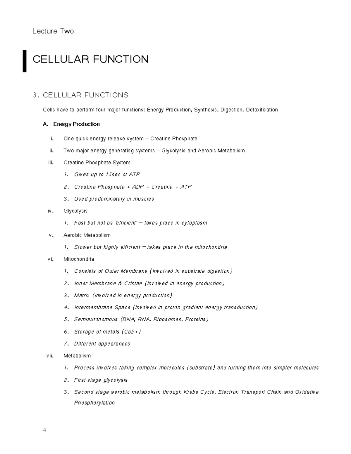 Cellular Function - 4 Lecture Two CELLULAR FUNCTION 3. CELLULAR ...