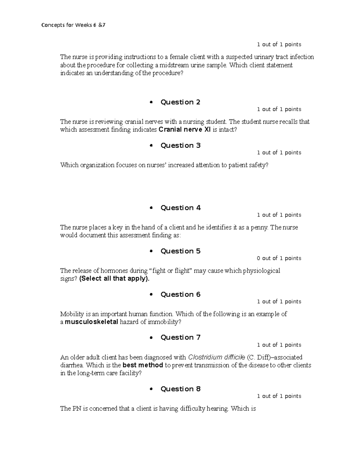 1 - I AM NURSUNG COUSES - 1 out of 1 points The nurse is providing ...