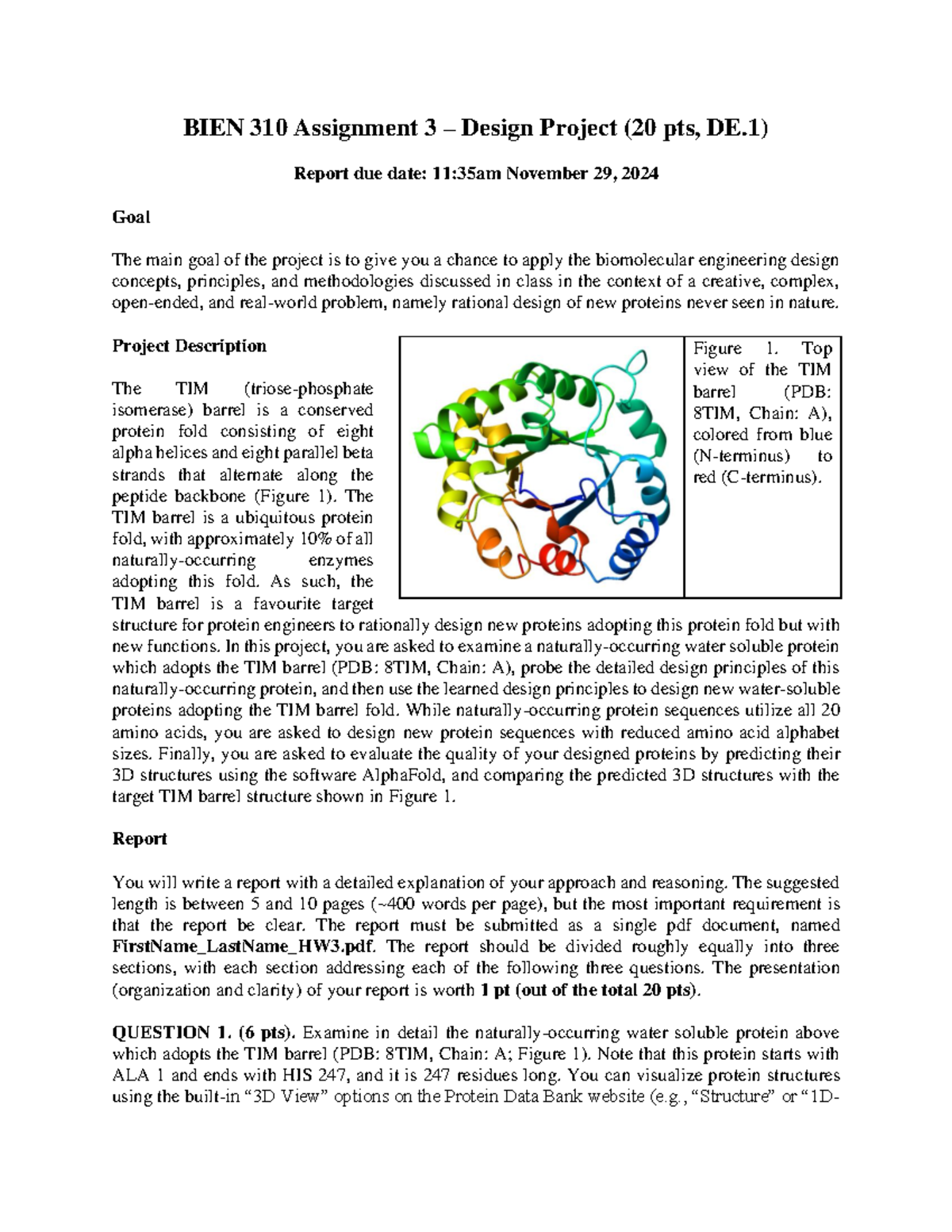 BIEN 310 - A3 - hliutlif - BIEN 310 Assignment 3 – Design Project ( 20 pts, DE) Report due date ...