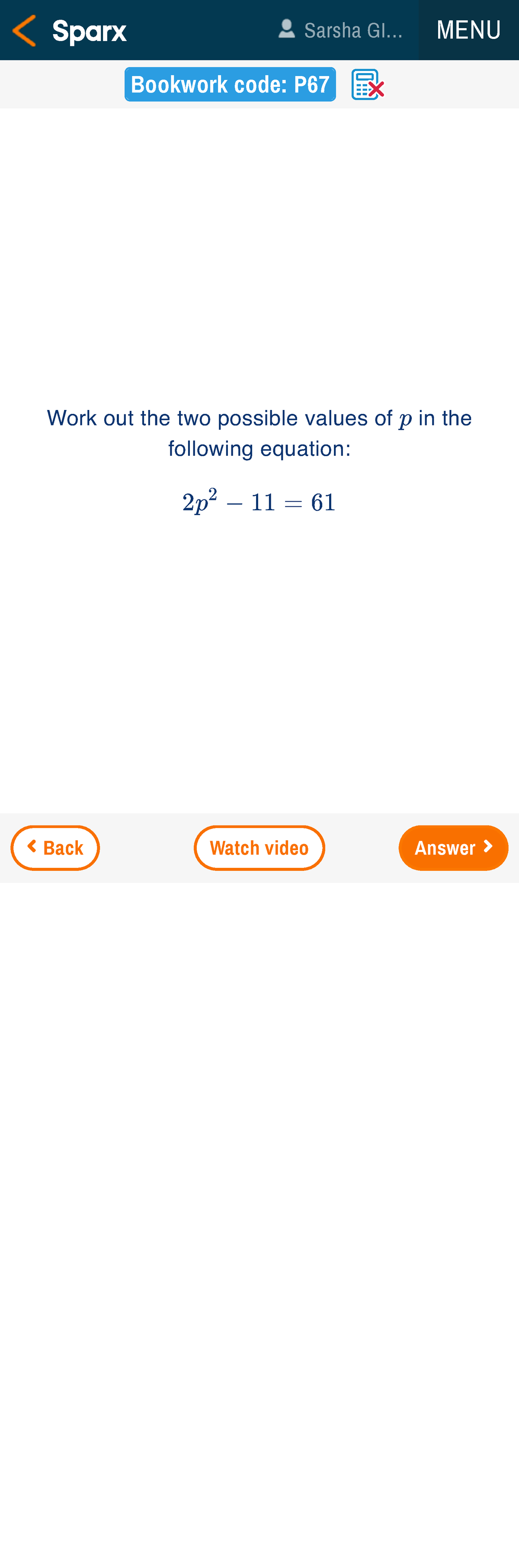 Sparx Maths 2 - Work out the two possible values of in the following ...