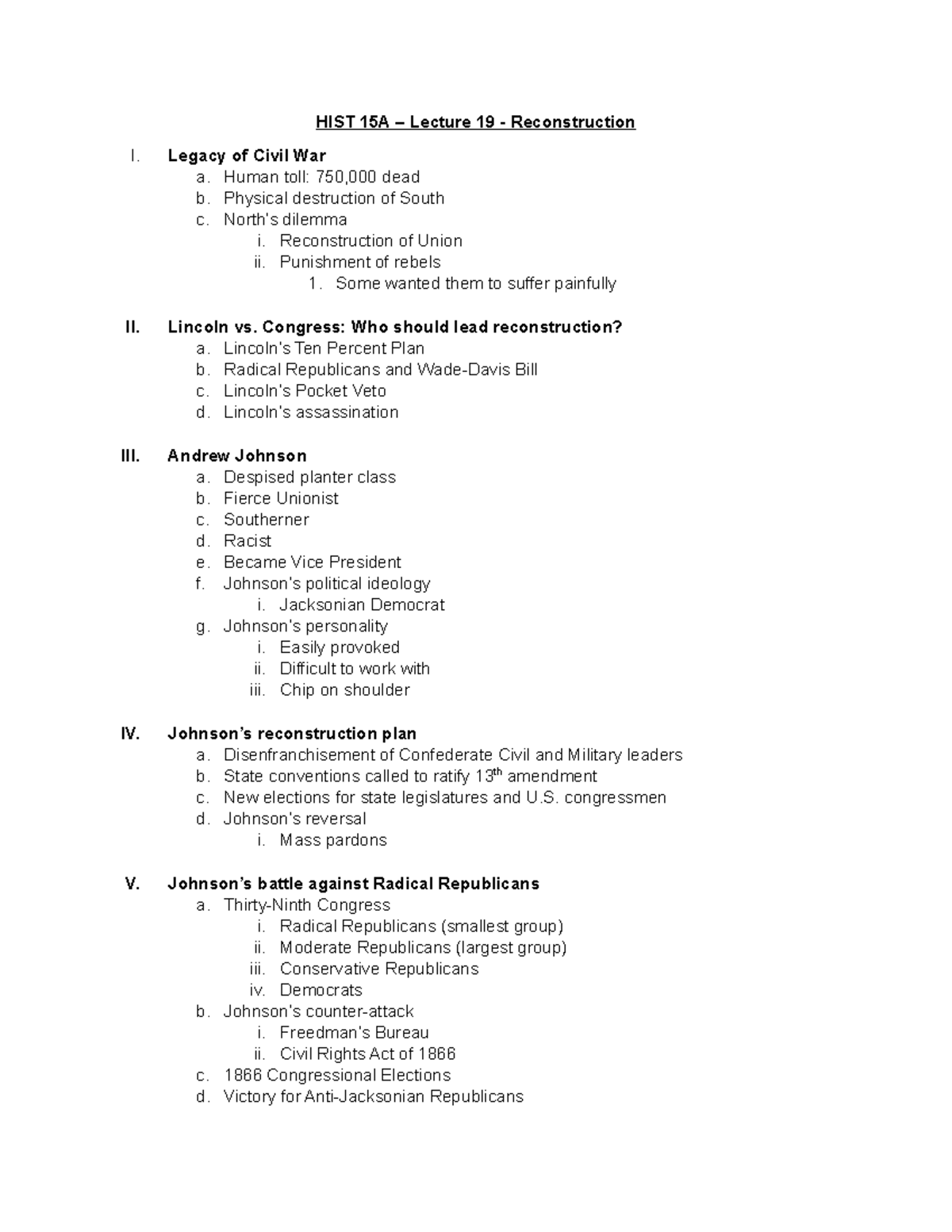 HIST 15A - Lecture 19 - Reconstruction - Legacy of Civil War a. Human ...