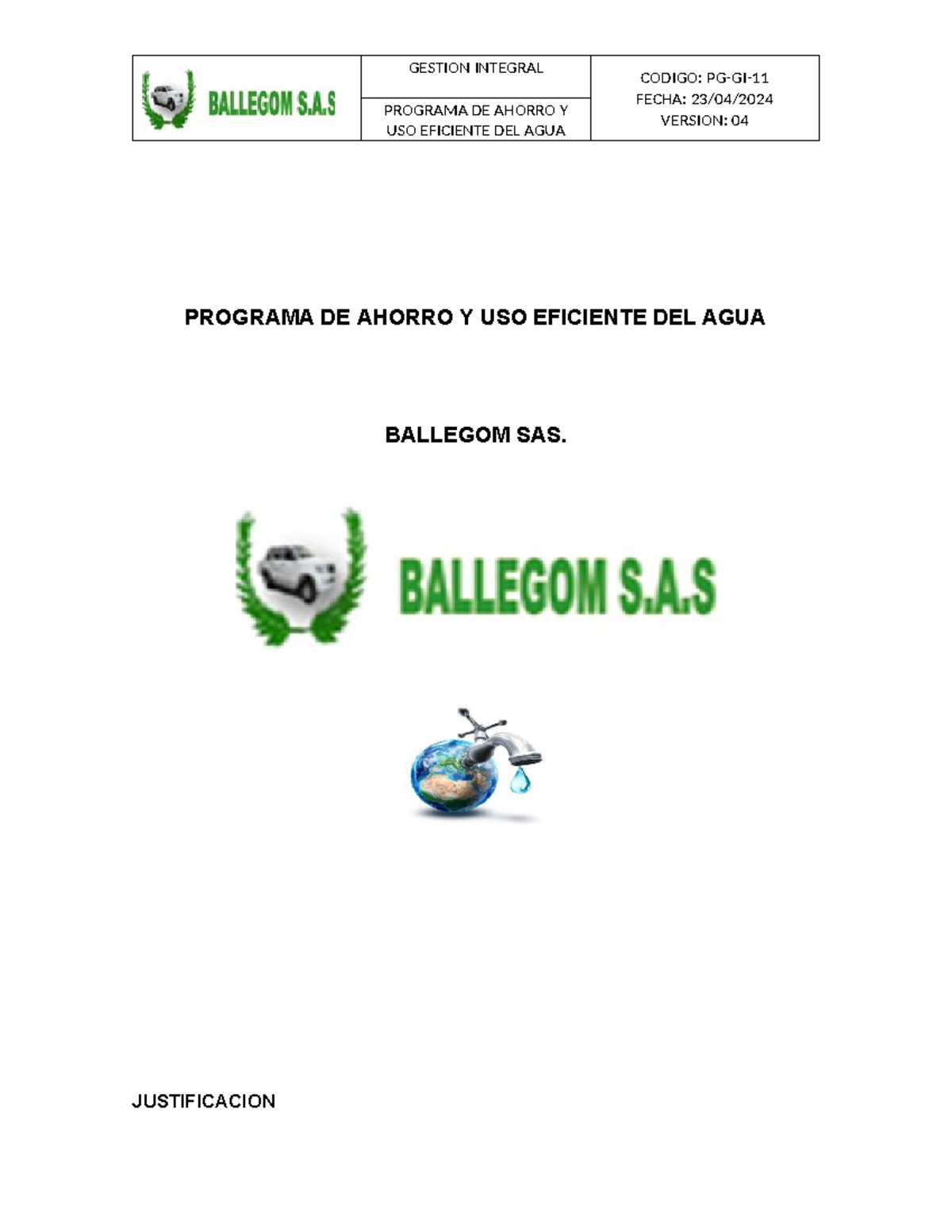 PG-GI-11 Programa de ahorro y uso eficiente del agua - CODIGO: PG-GI- FECHA: 23/04/ VERSION: 04 ...