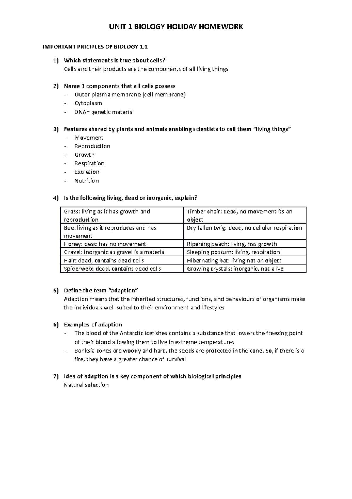 Biology Holidya Homework - IMPORTANT PRICIPLES OF BIOLOGY 1. Which ...