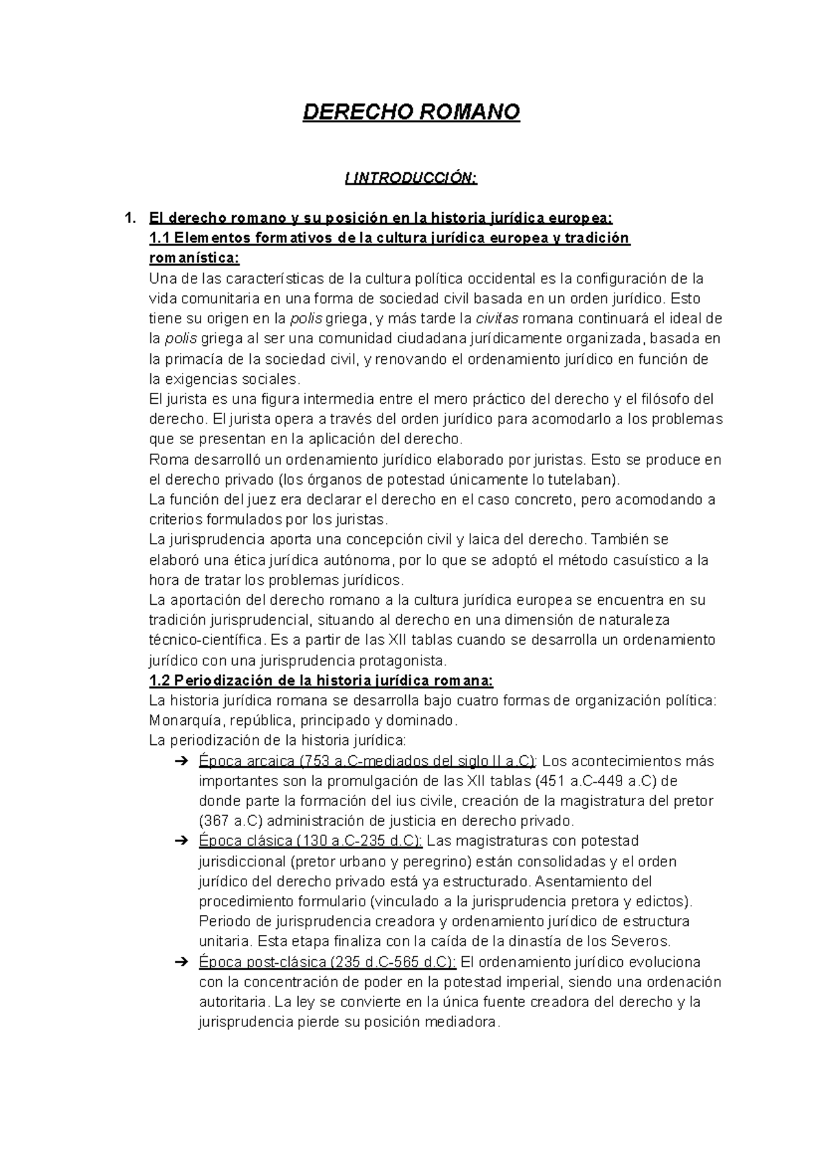 Derecho romano historia - DERECHO ROMANO I INTRODUCCIÓN: El derecho ...