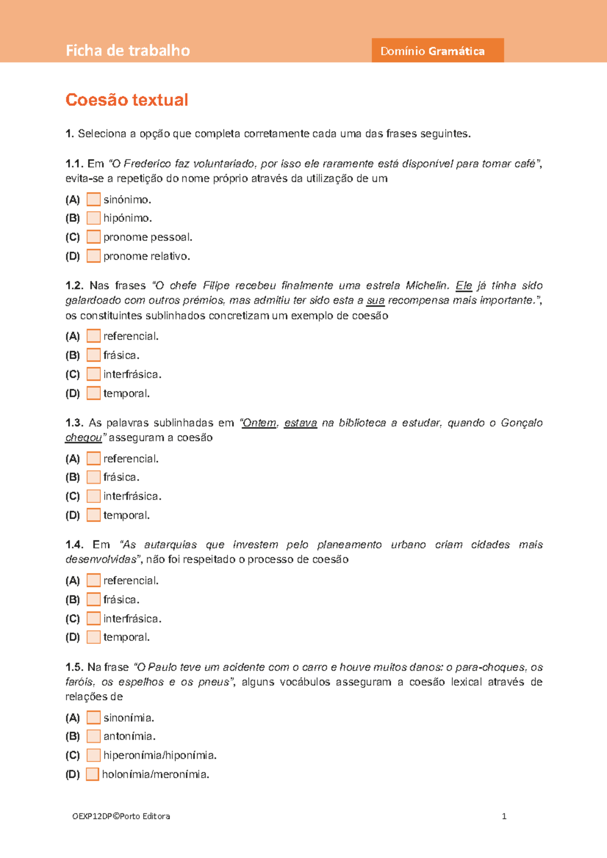 Ficha Gramática Coesão Textual - OEXP12DP©Porto Editora 1 Coesão ...