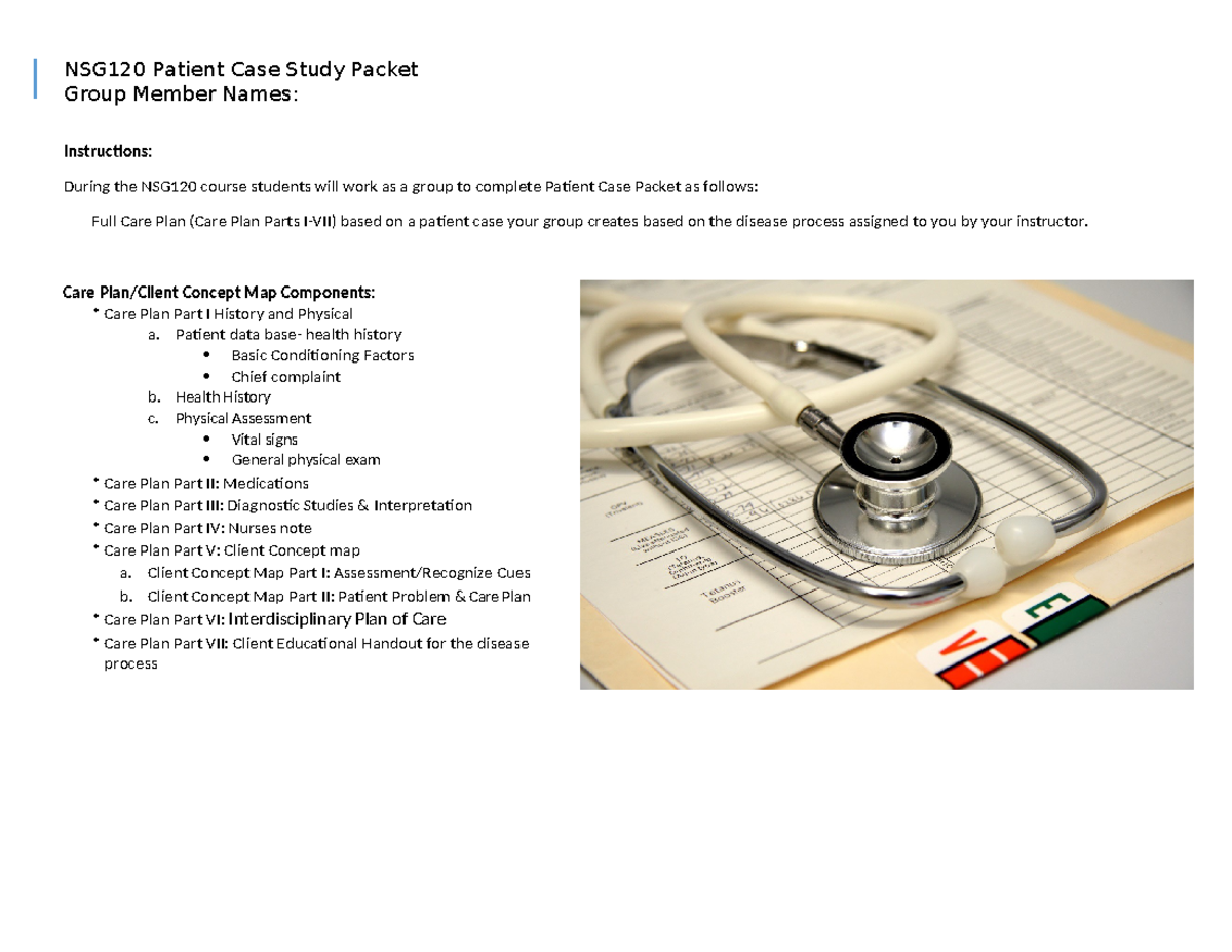 Patho - Case study template - NSG120 Patient Case Study Packet Group ...