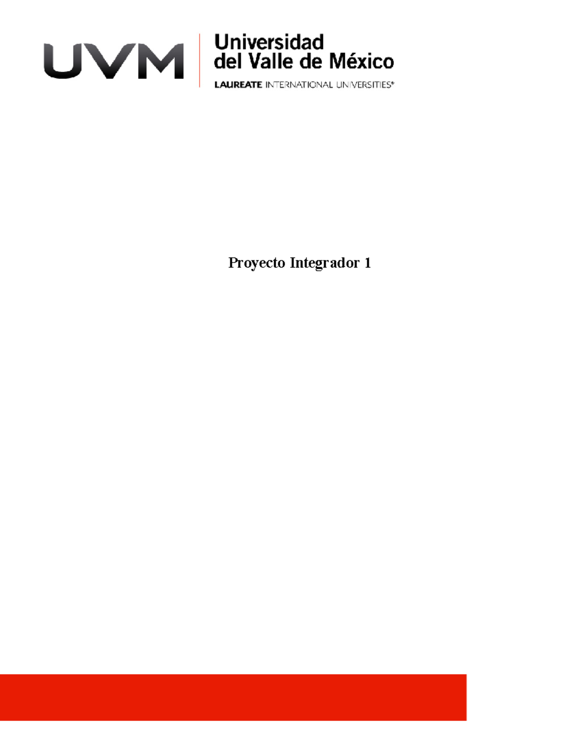 Proyecto Integrador 1 - Introducción Esta actividad consiste en aplicar ...