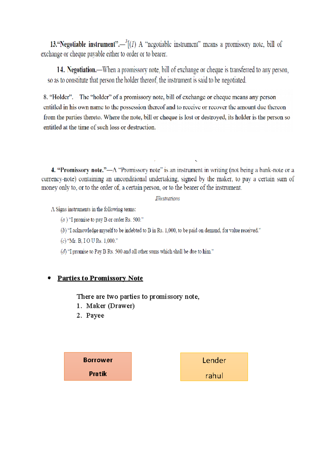Definitions - Notes - Parties to Promissory Note There are two parties ...