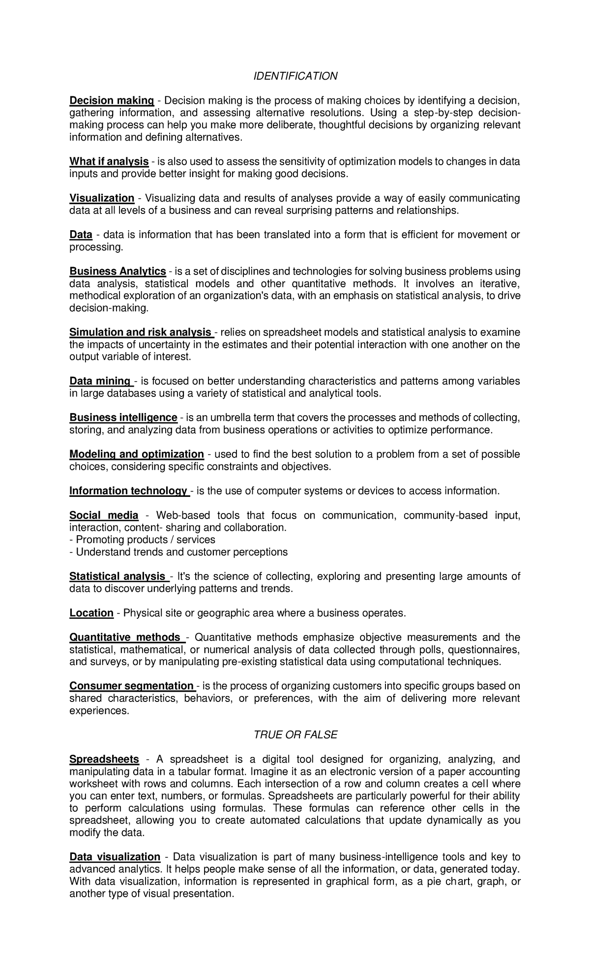 BANA 2 - IDENTIFICATION Decision making - Decision making is the ...