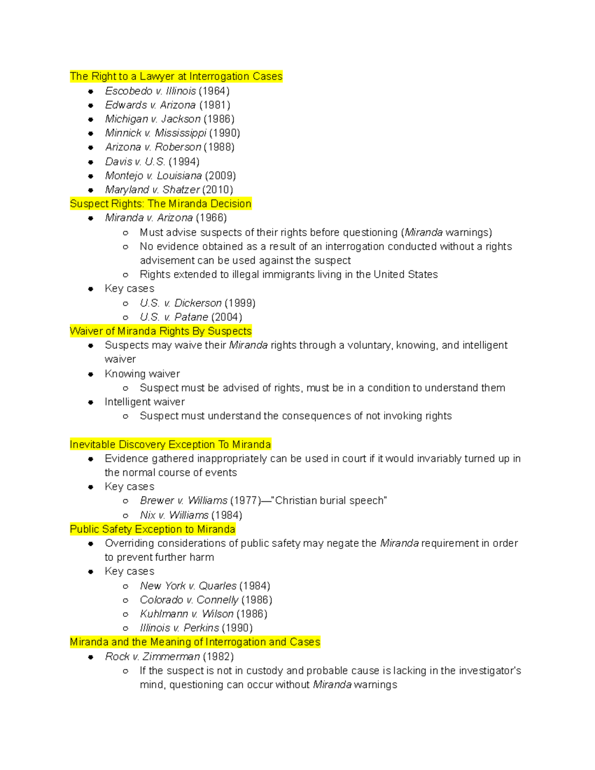Crim Ch 5 lec notes pt 6 - The Right to a Lawyer at Interrogation Cases ...