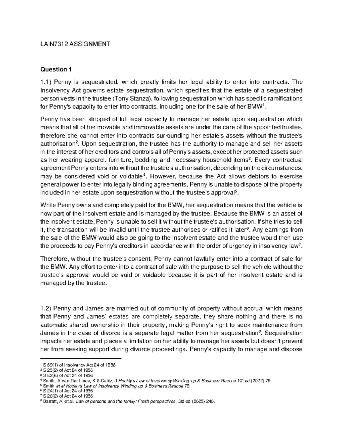 LAIN7312 Assignment - LAIN7312 ASSIGNMENT Question 1 1,1) Penny is ...