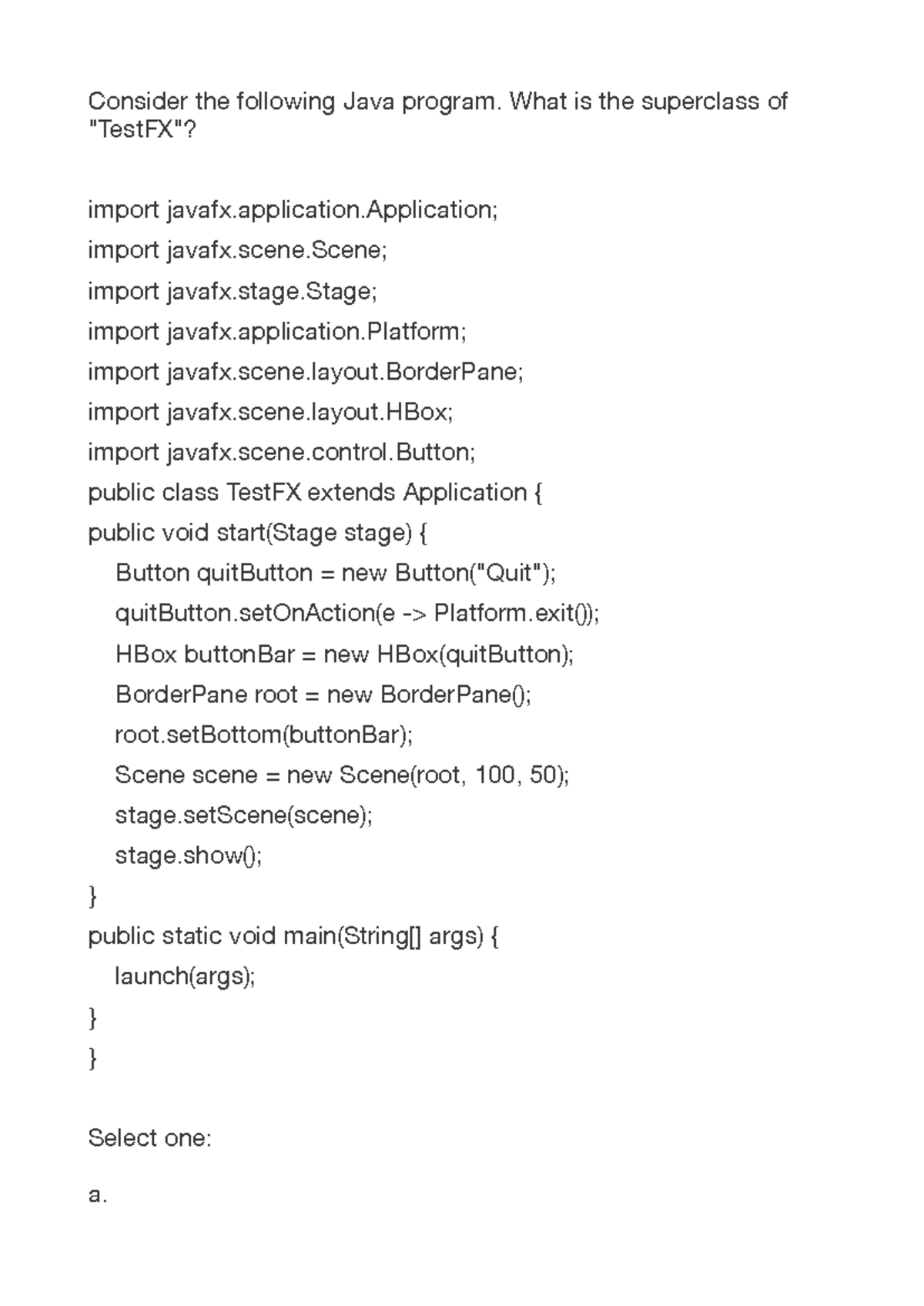 Self-Quiz - Unit 6 - Grade: 100 - Consider the following Java program ...
