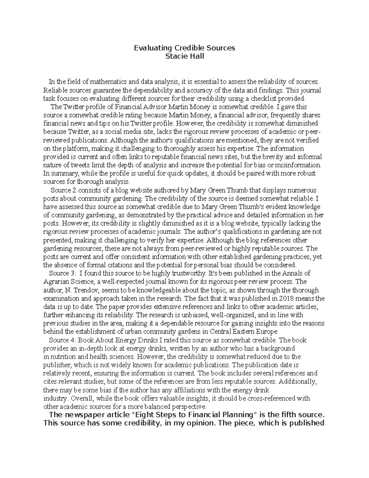 Evaluating Credible Sources - Evaluating Credible Sources Stacie Hall ...