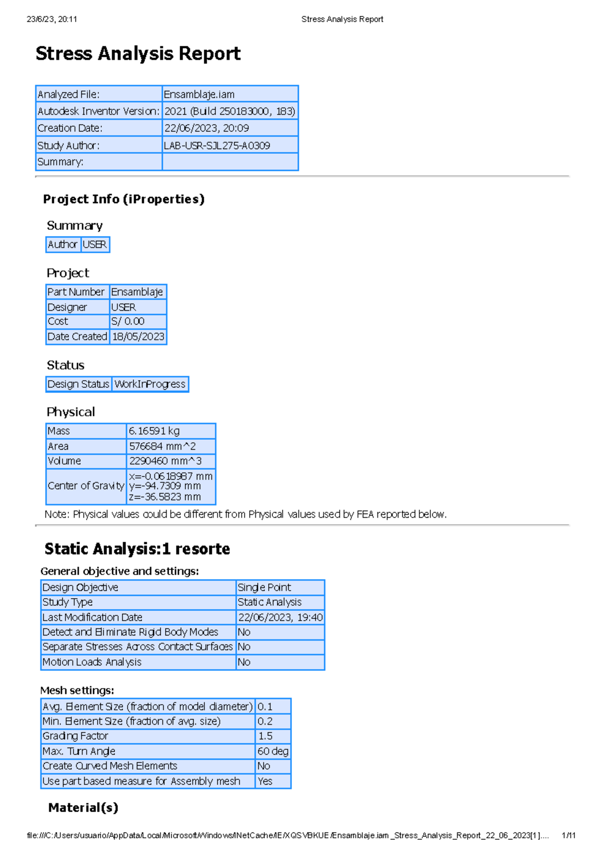 Stress Analysis Report - Stress Analysis Report Analyzed File: Ensamblaje Autodesk Inventor ...