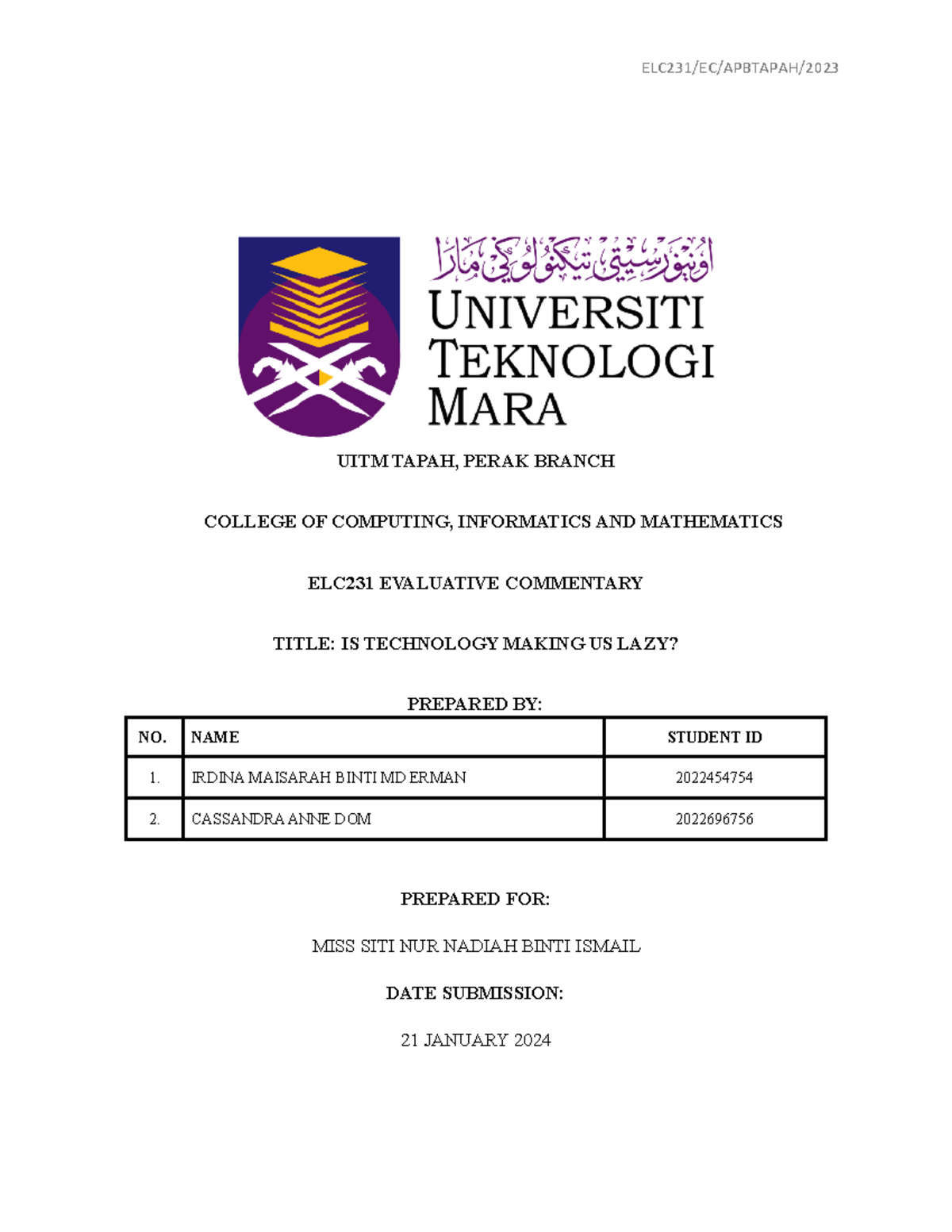 EVALUATION COMMENTARY - UITM TAPAH, PERAK BRANCH COLLEGE OF COMPUTING ...