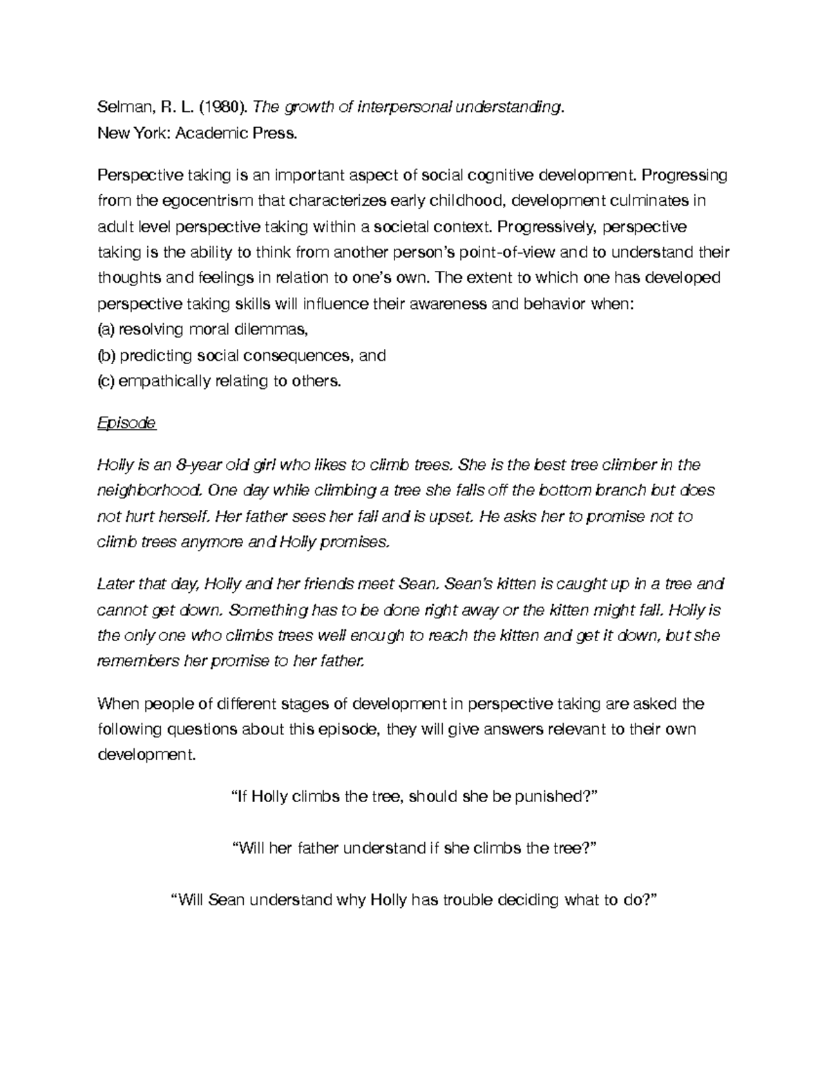 Selman's Perspective Taking - Selman, R. L. (1980). The growth of ...
