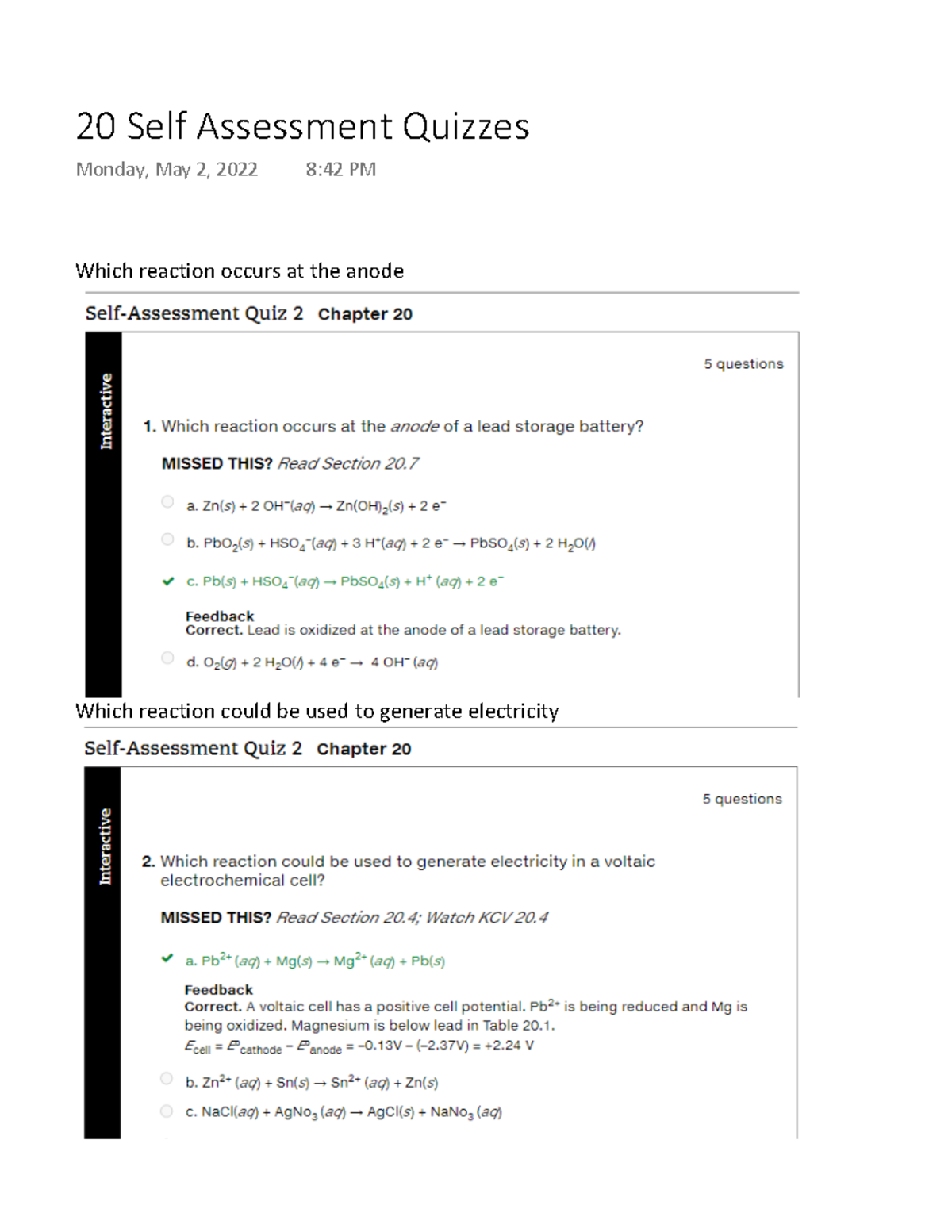 20 Self Assessment Quizzes - Which reaction occurs at the anode Which ...