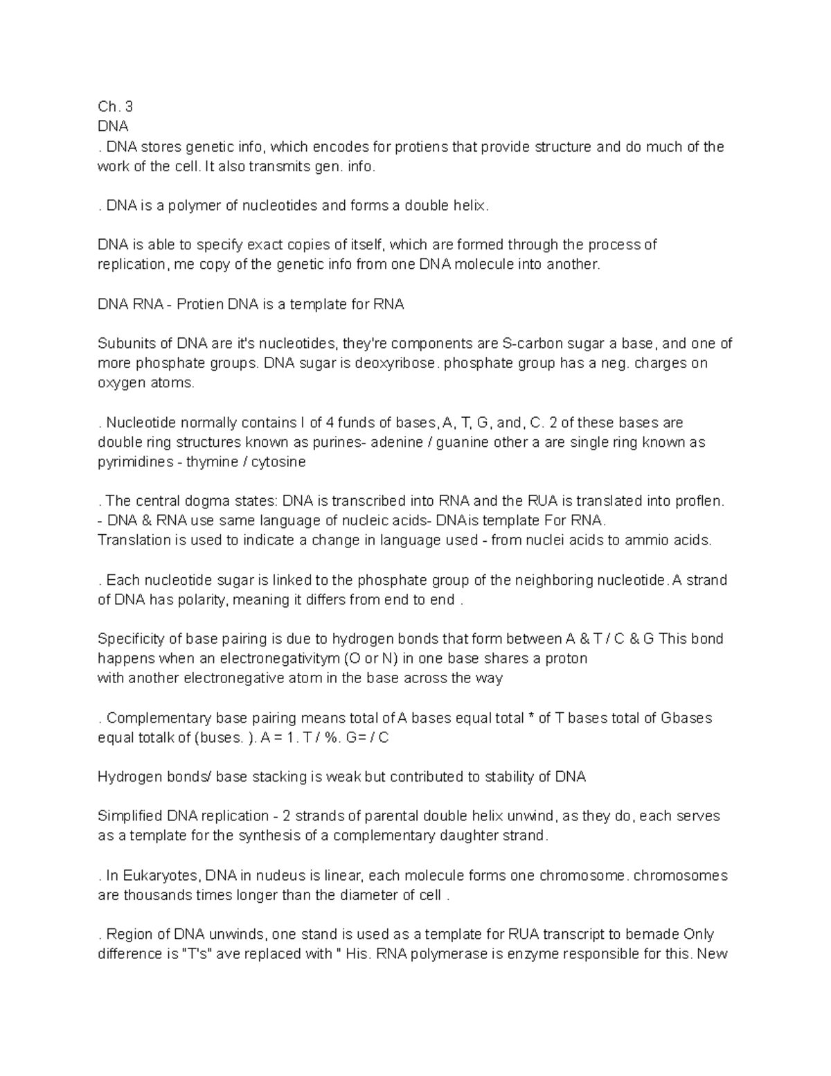Bio181 chapter 3 - Ch. 3 DNA. DNA stores genetic info, which encodes ...