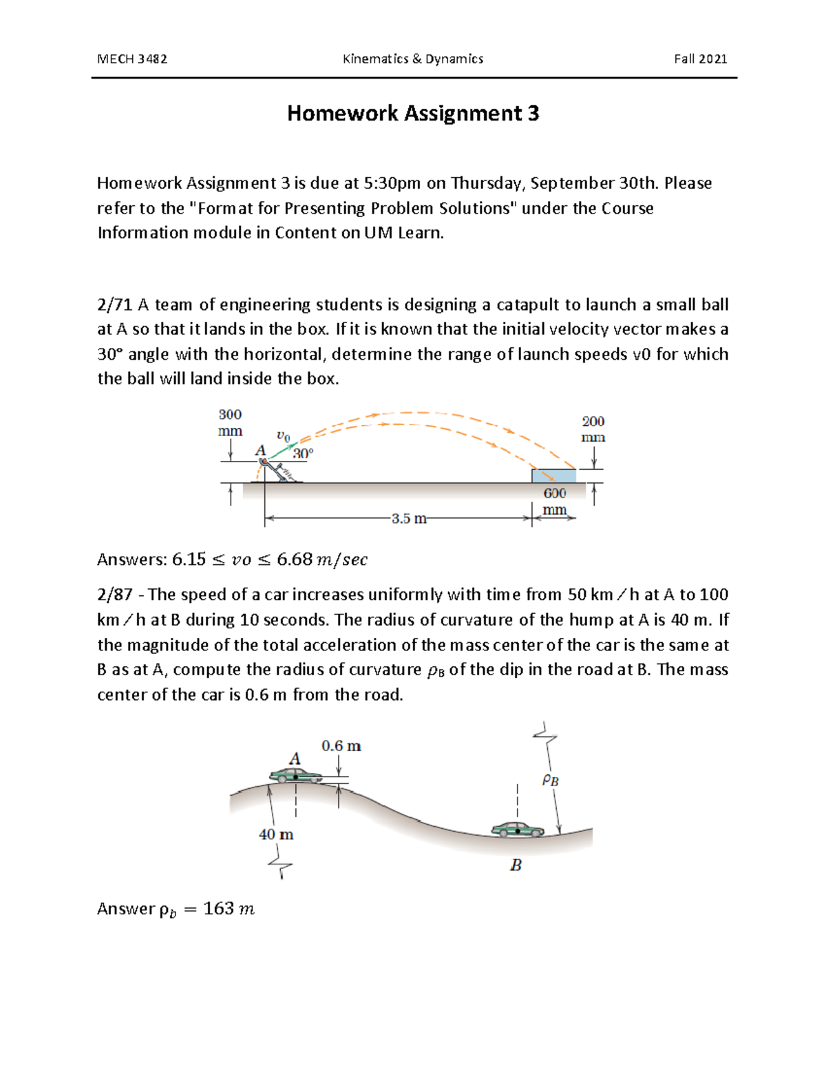 Practice question 4 Kinematics and Dynamics MECH 3482 - MECH 3482 Kinematics & Dynamics Fall ...