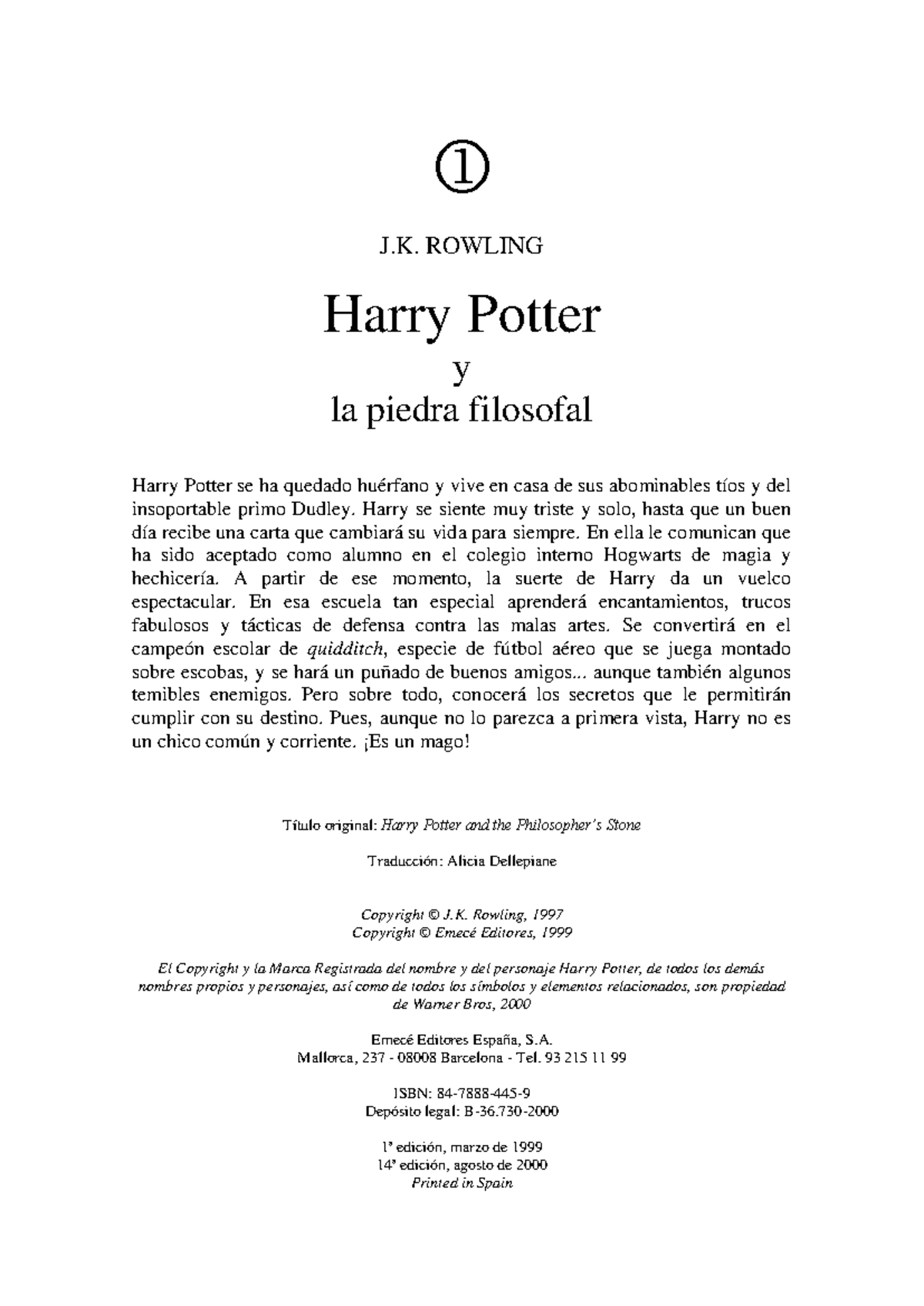 Harry Potter y la piedra filosofal - J. ROWLING Harry Potter y la piedra filosofal Harry Potter ...