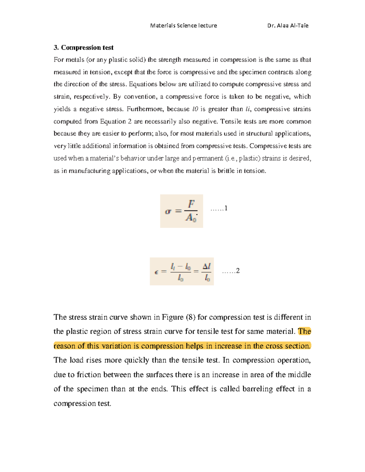 Lecture 7 - material science - 3. Compression test For metals (or any ...