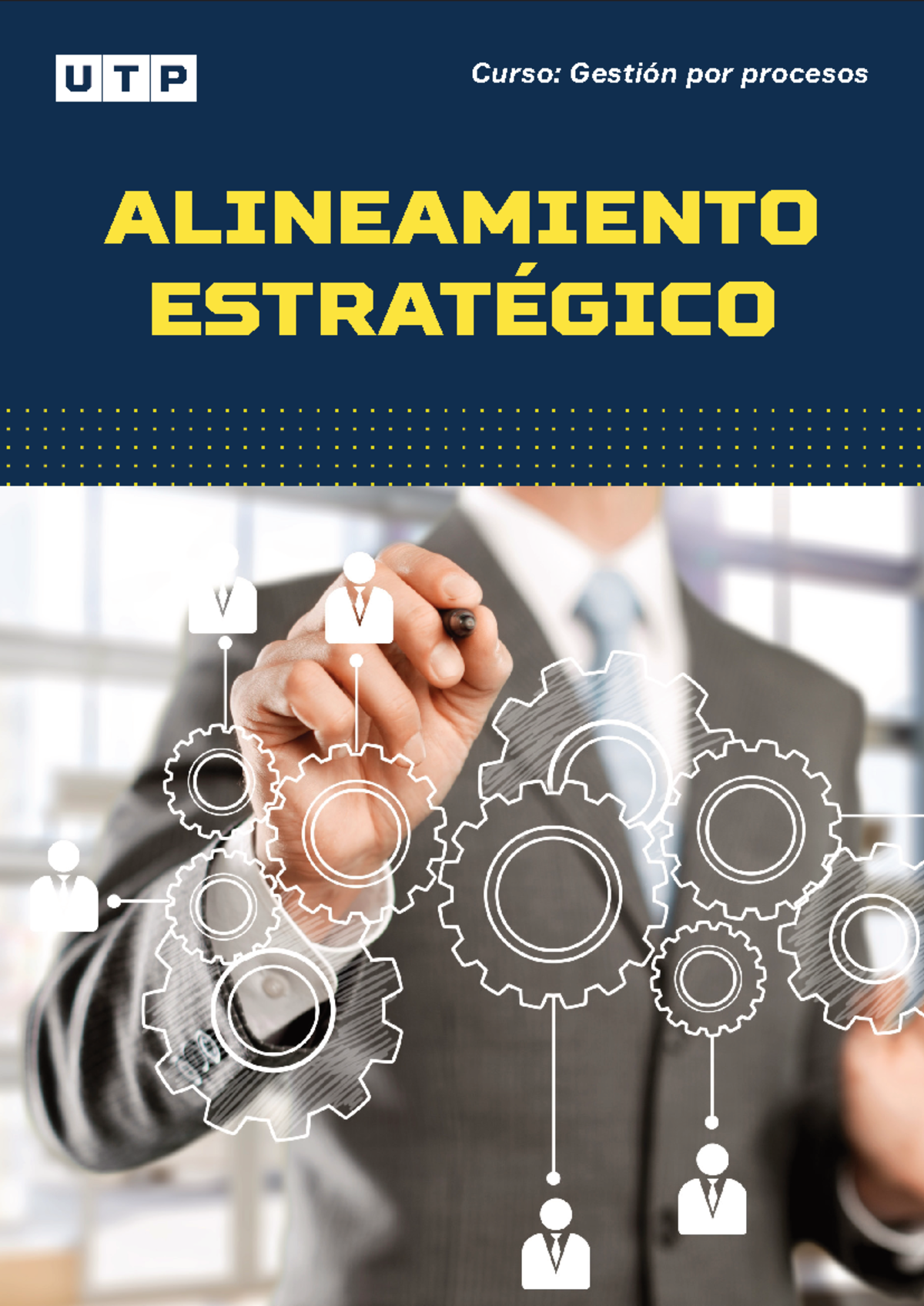 Alineamiento Estrategico - ALINEAMIENTO ESTRATÉGICO INTRODUCCIÓN El proceso estratégico es un ...