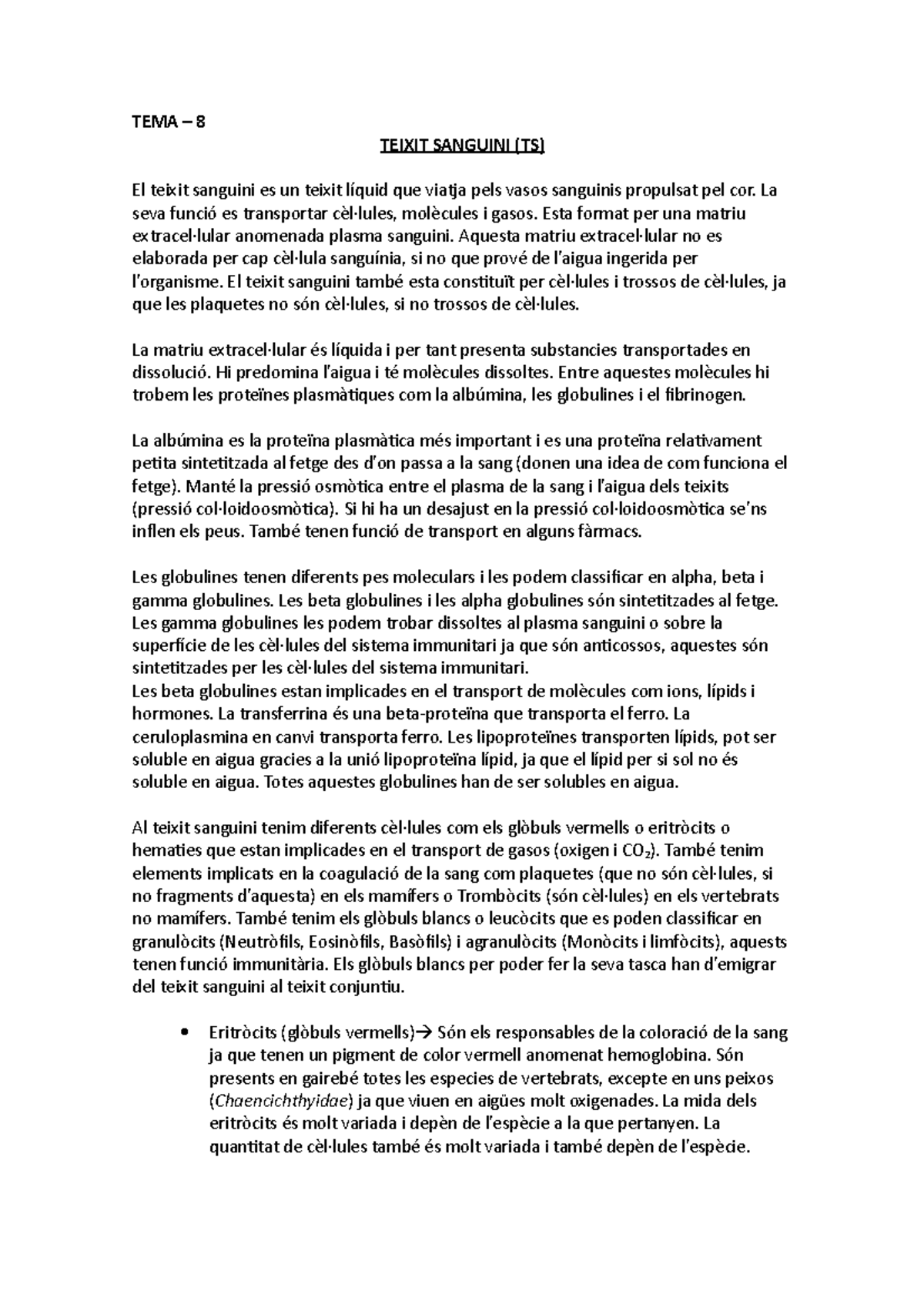 TEMA – 8 Teixit Sanguini - TEMA – 8 TEIXIT SANGUINI (TS) El teixit ...