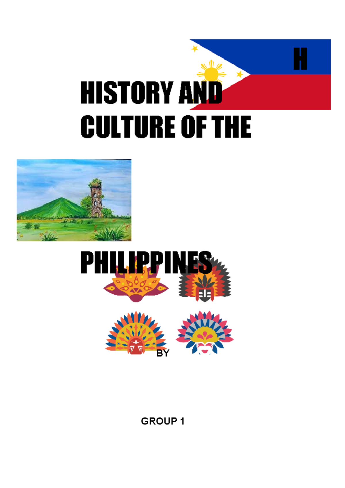 History AND Culture OF THE Philippines - H HISTORY AND CULTURE OF THE ...